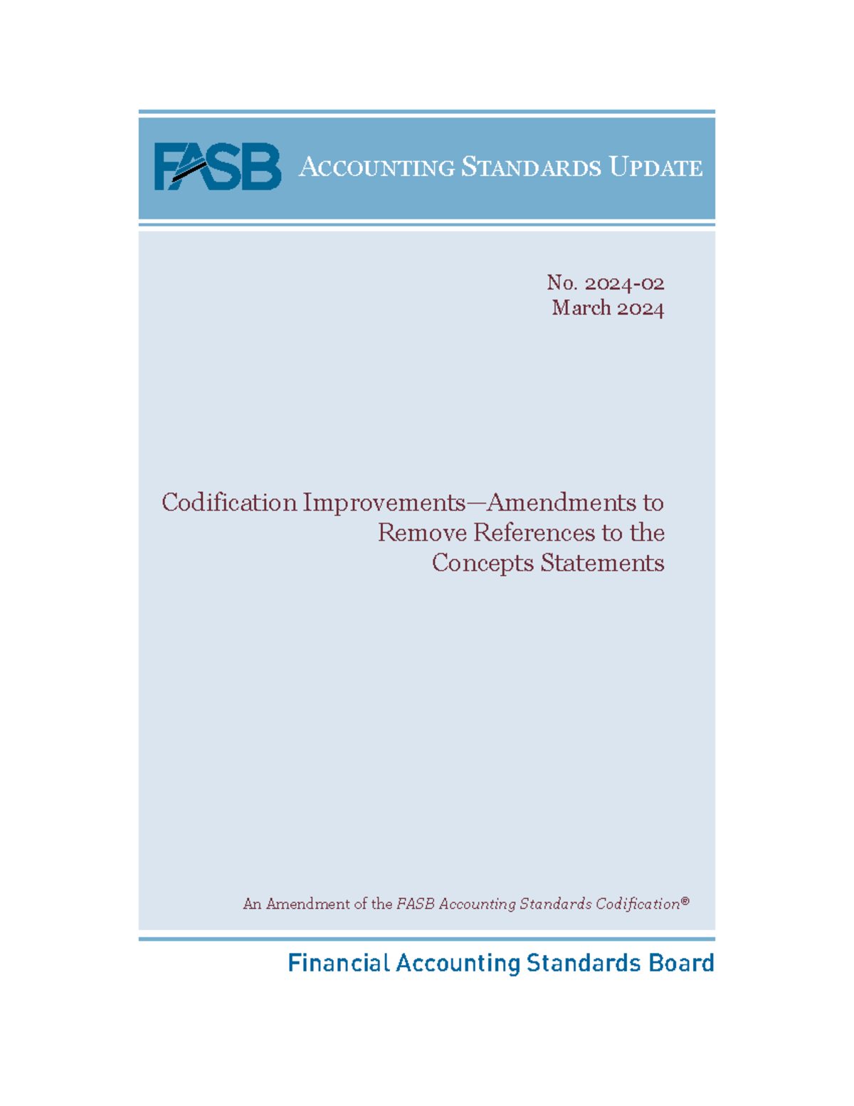 Accounting Standards Update 2024-02—Codification Improvements ...