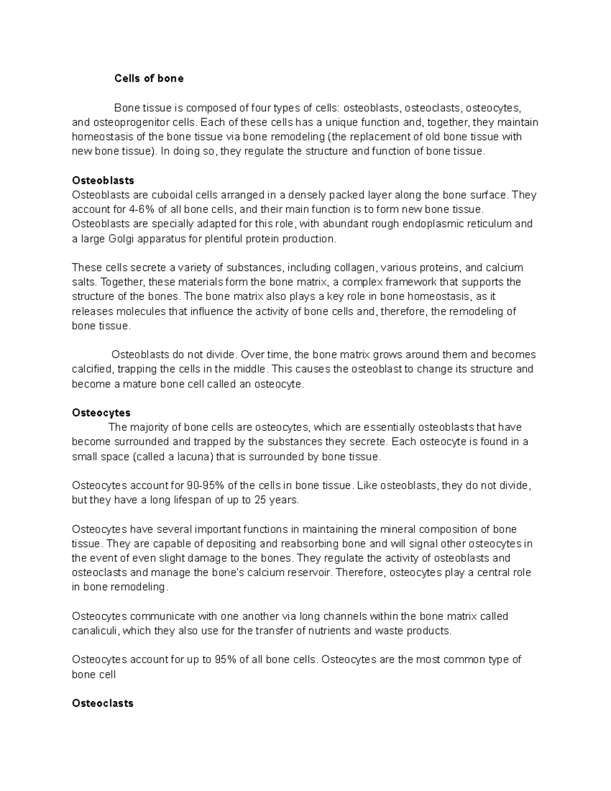 Anatomy - cells of bone - Cells of bone Bone tissue is composed of four ...