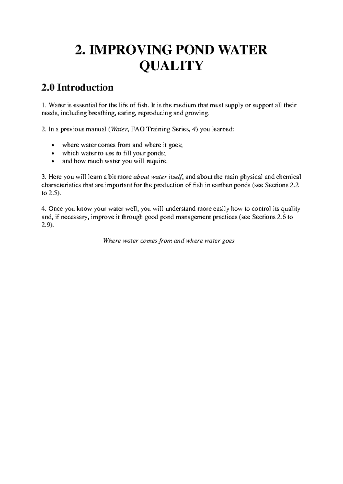 Summary Water Quality - 2. IMPROVING POND WATER QUALITY 2 Introduction ...