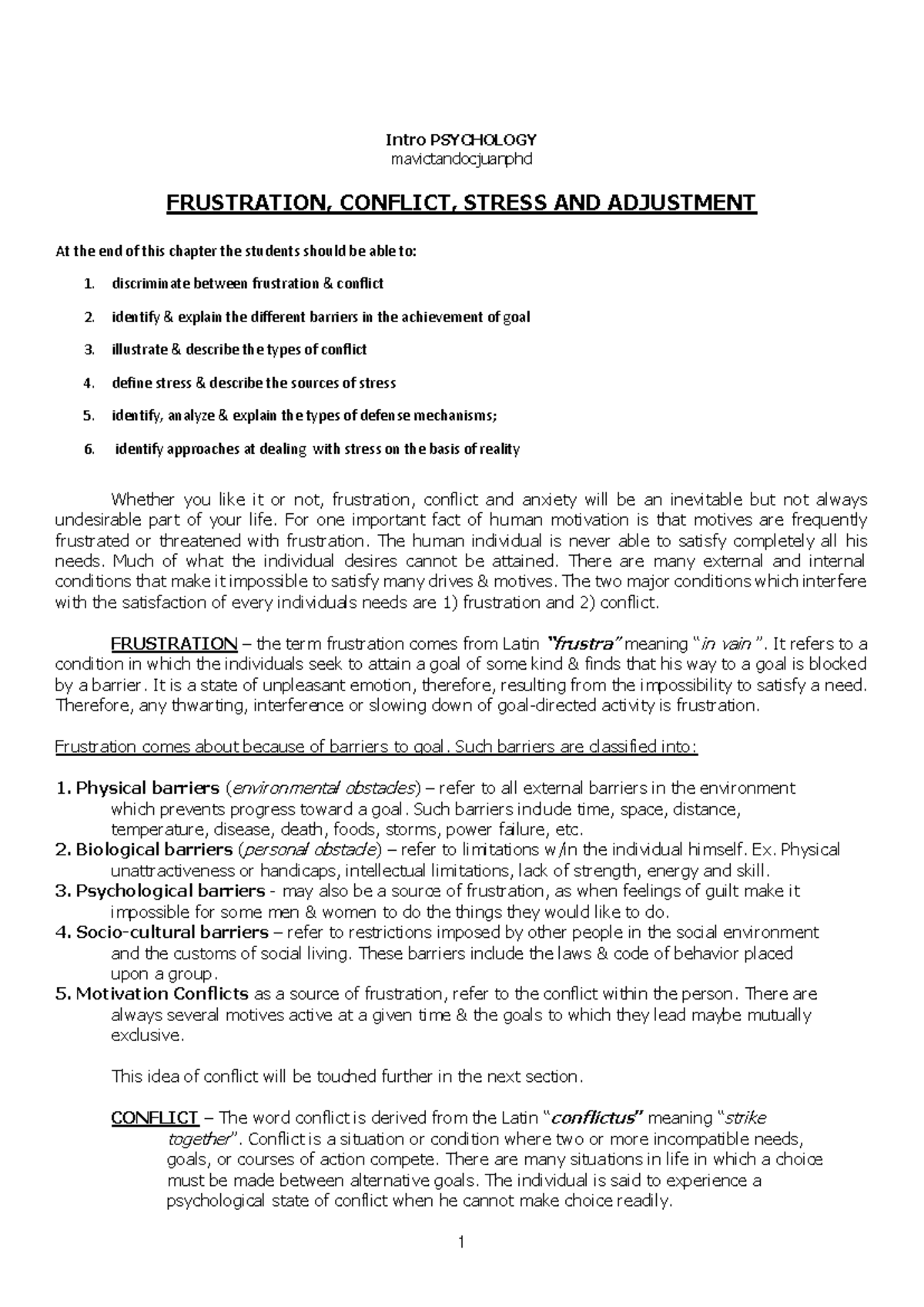 Conflict-chapter 7 - Intro PSYCHOLOGY mavictandocjuanphd FRUSTRATION ...