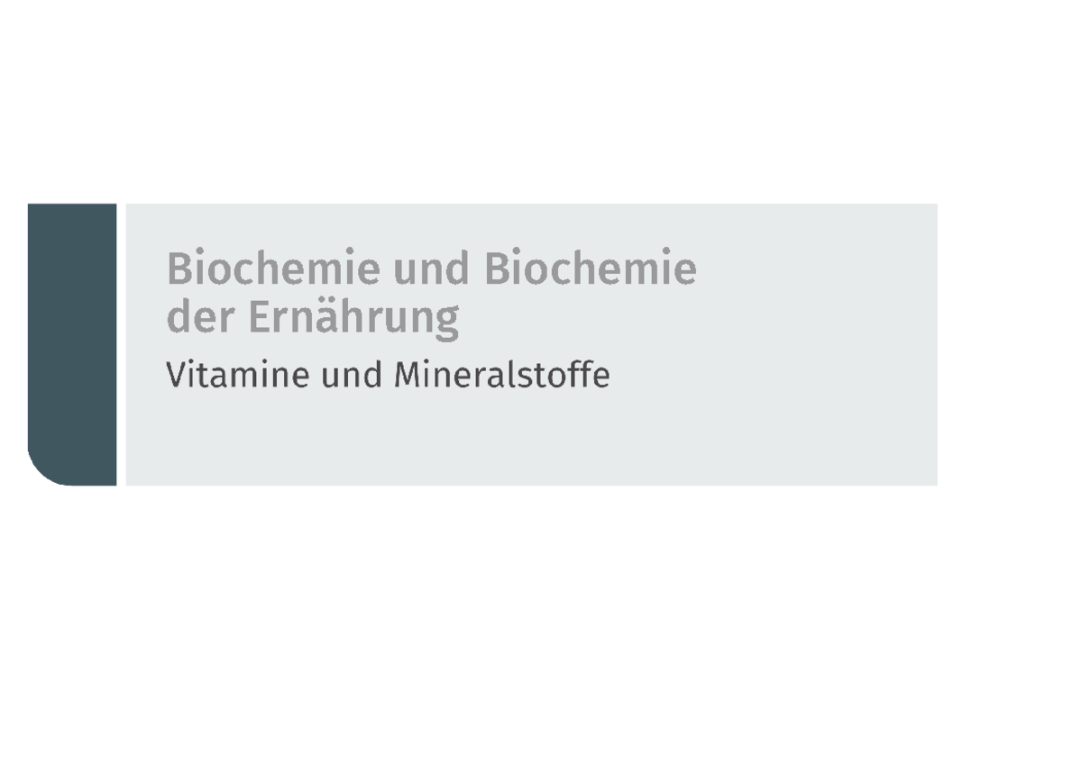 Dlbewbce 01 V06 Vitamine und Mineralstoffe - Biochemie und Biochemie ...