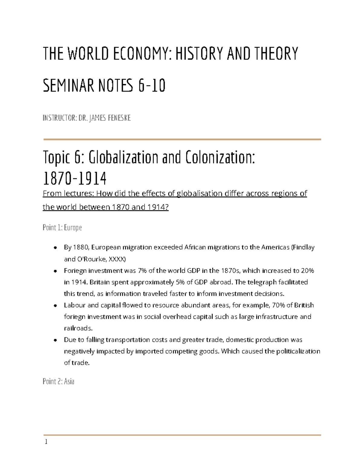 Seminar notes 6-10 - power and plenty summary - THE WORLD ECONOMY ...