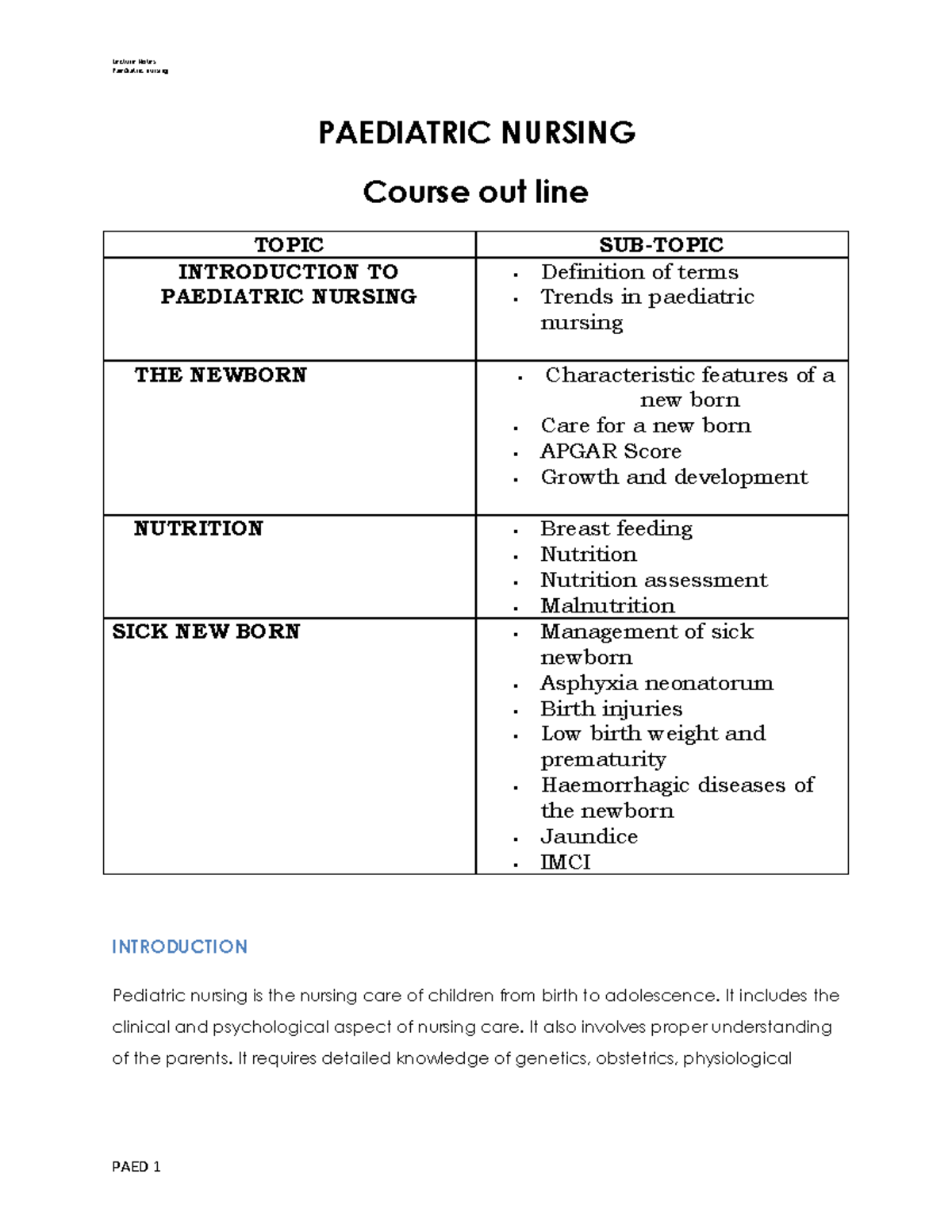 PAED Notes - Paediatric nursing PAEDIATRIC NURSING Course out line ...