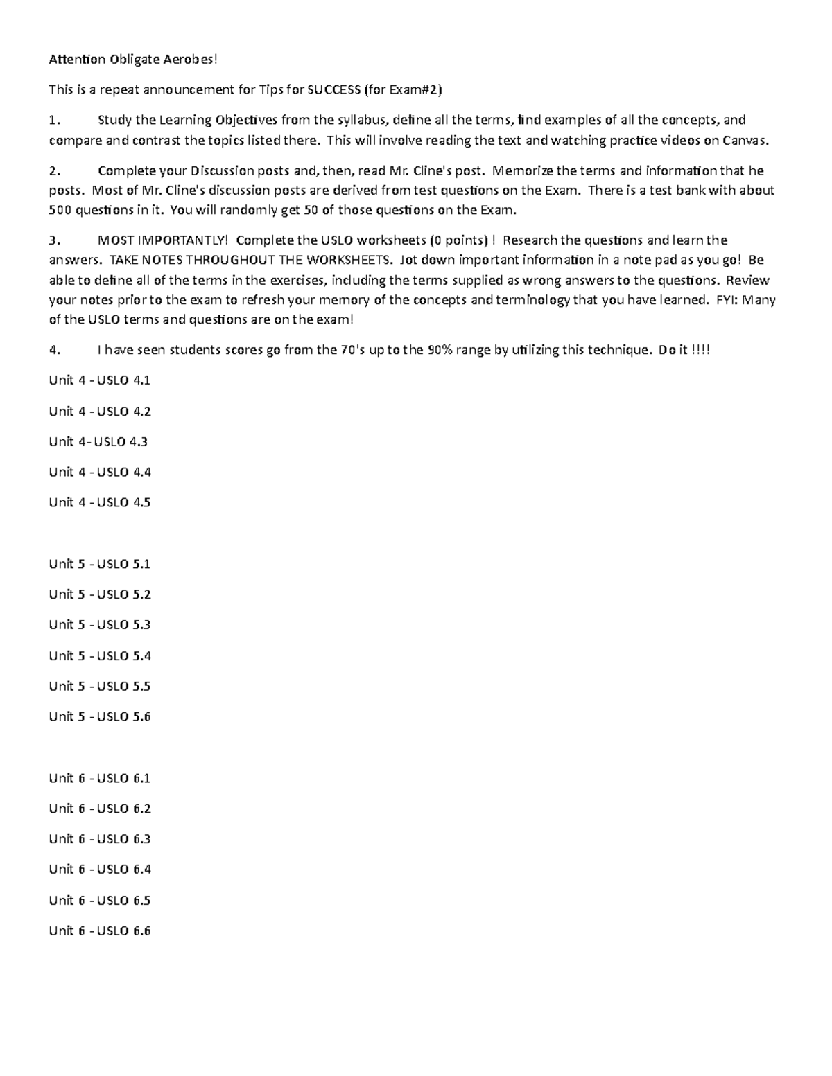 Exam 2 - helps with exam2 - Attention Obligate Aerobes! This is a ...