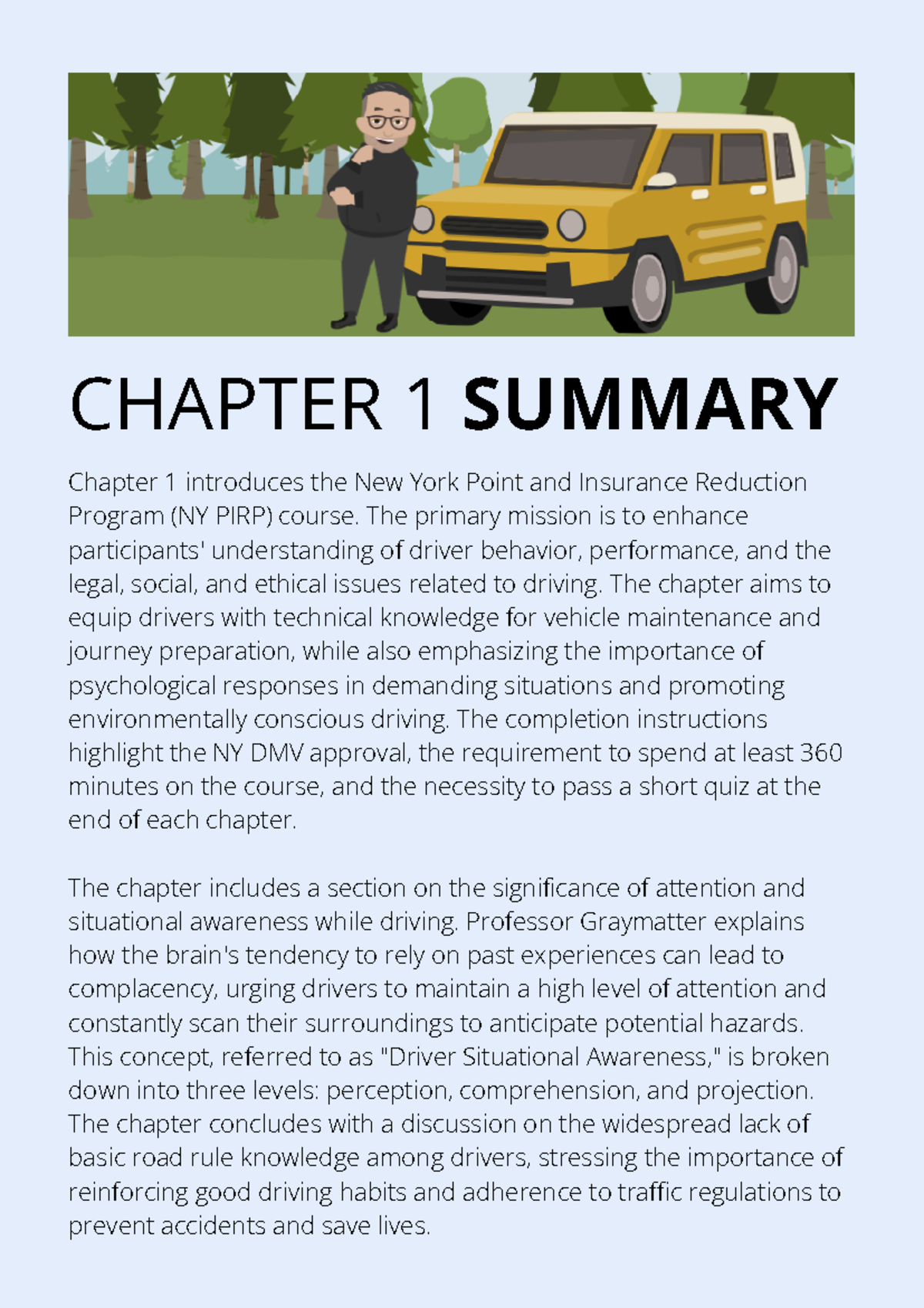 Chapter Summary - short - Chapter 1 introduces the New York Point and ...