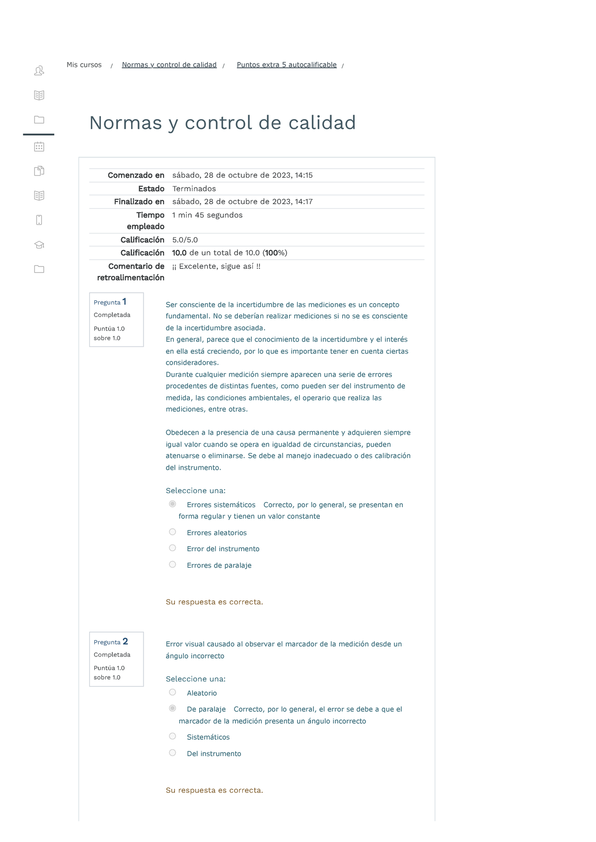 Puntos extra 5 autocalificable Revisión del intento Normas y control de calidad - Normas y ...