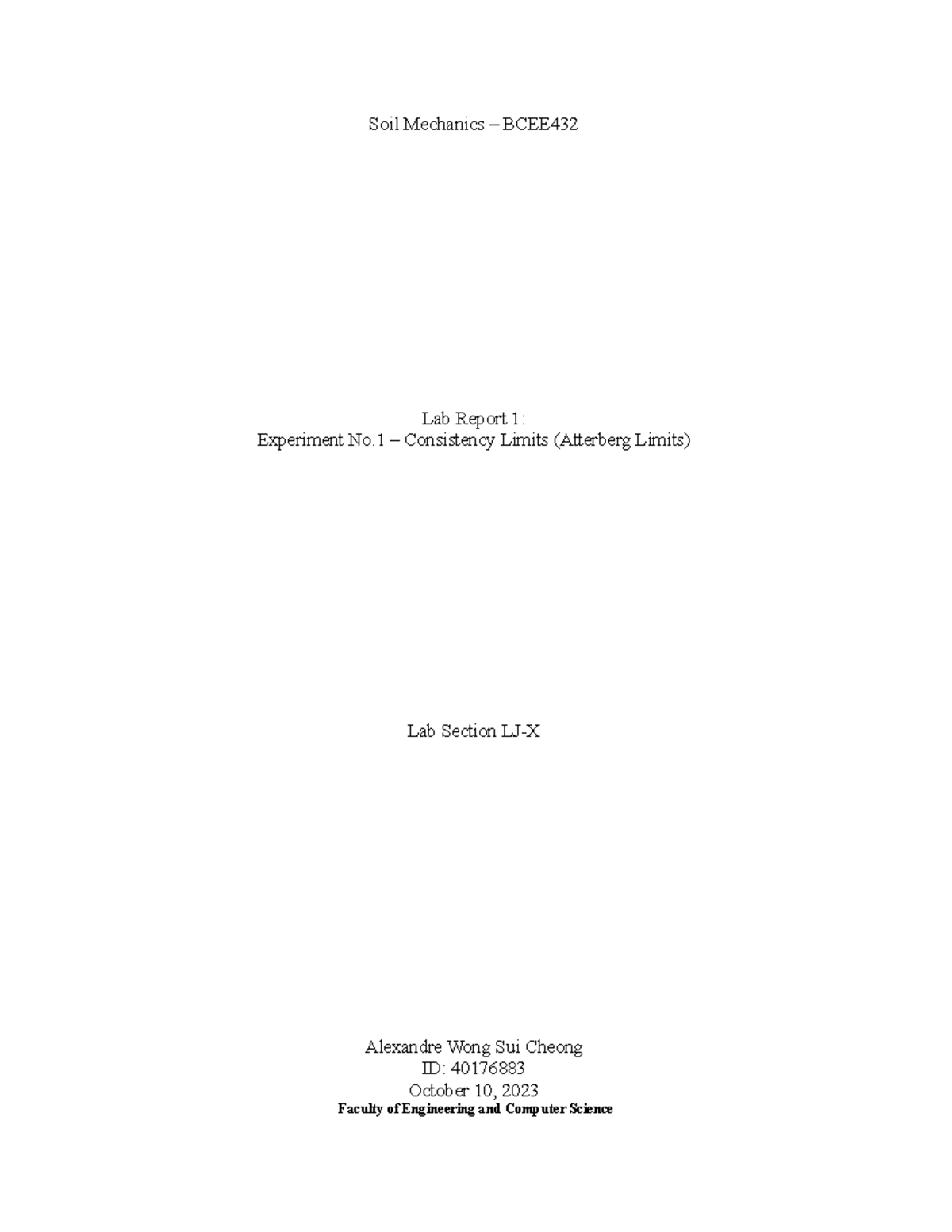 Lab report 2 - Soil Mechanics – BCEE Lab Report 1: Experiment No – Consistency Limits (Atterberg ...