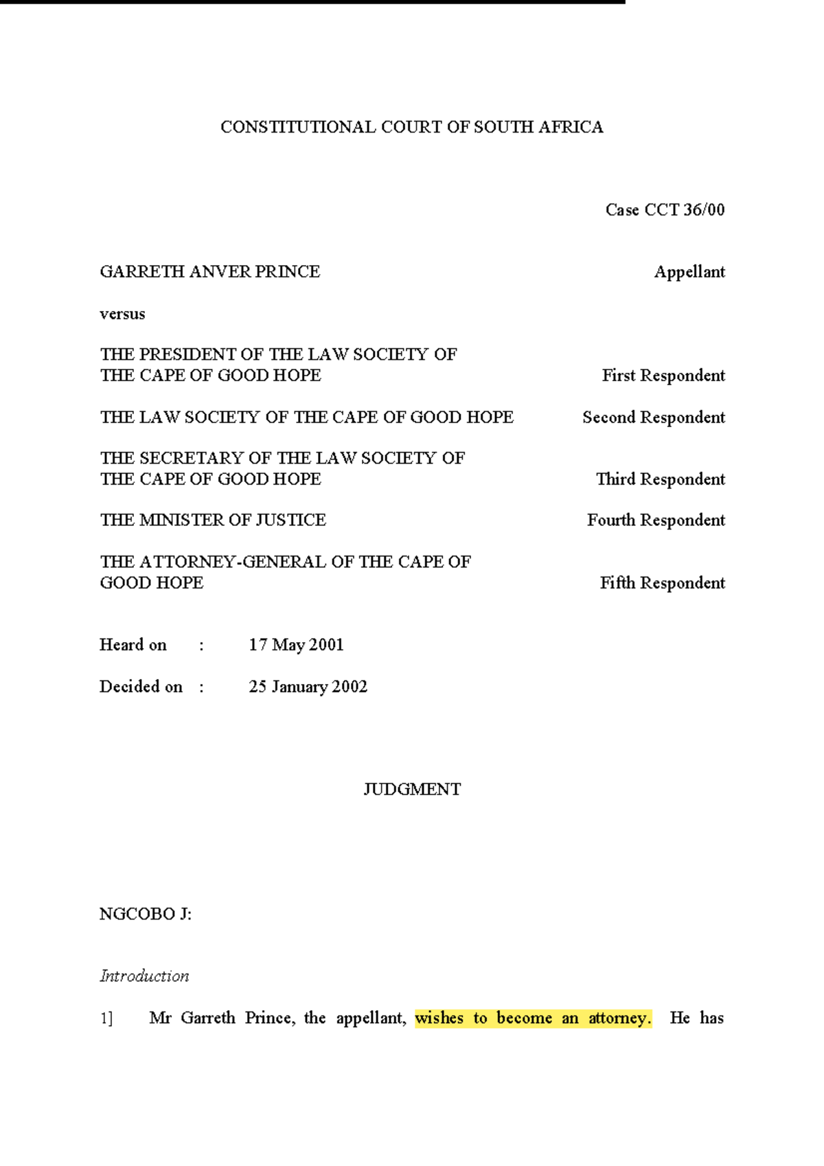 The Prince case - N/A - CONSTITUTIONAL COURT OF SOUTH AFRICA Case CCT ...