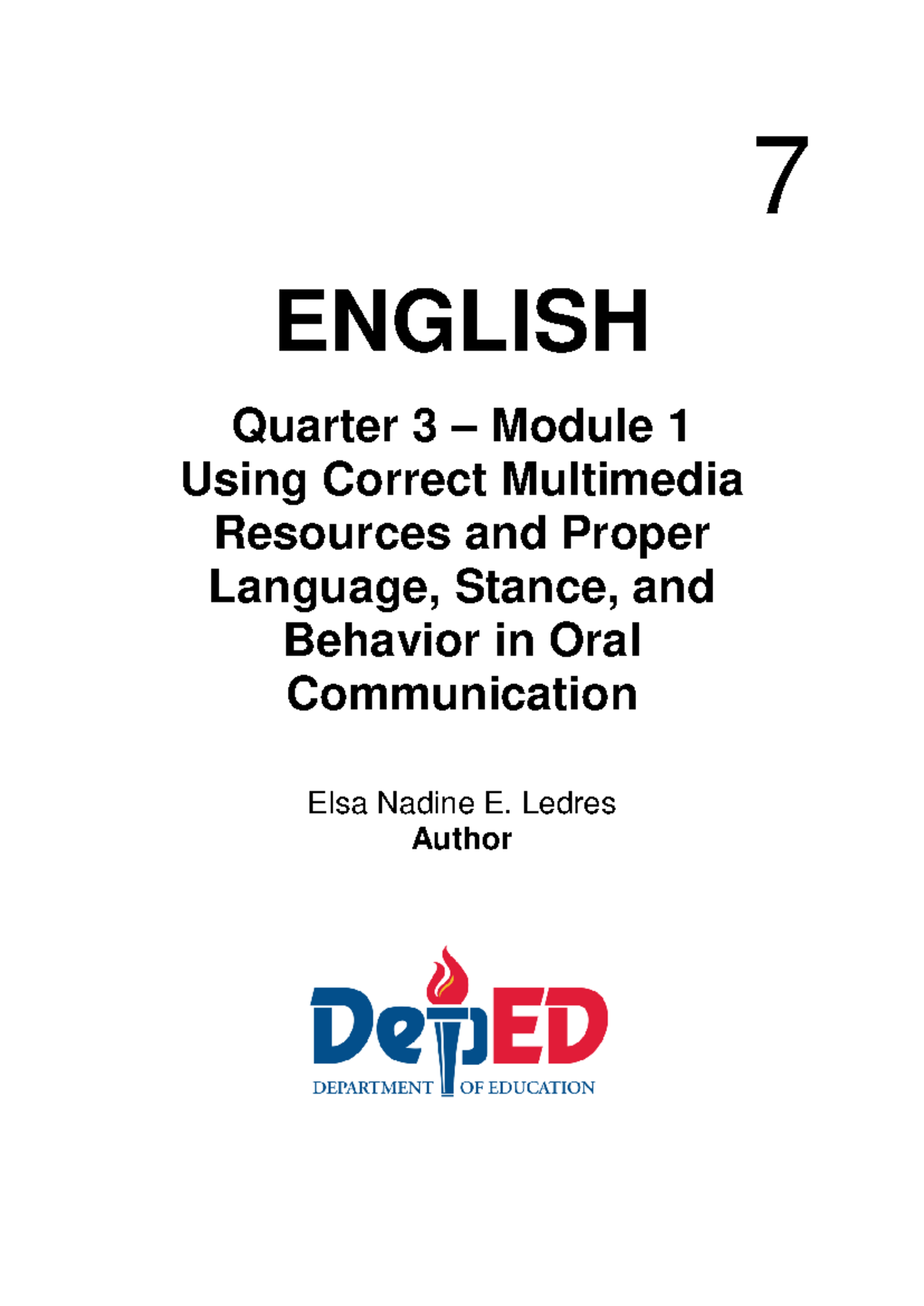 Ledres, g7module - module - 7 ENGLISH Quarter 3 – Module 1 Using ...