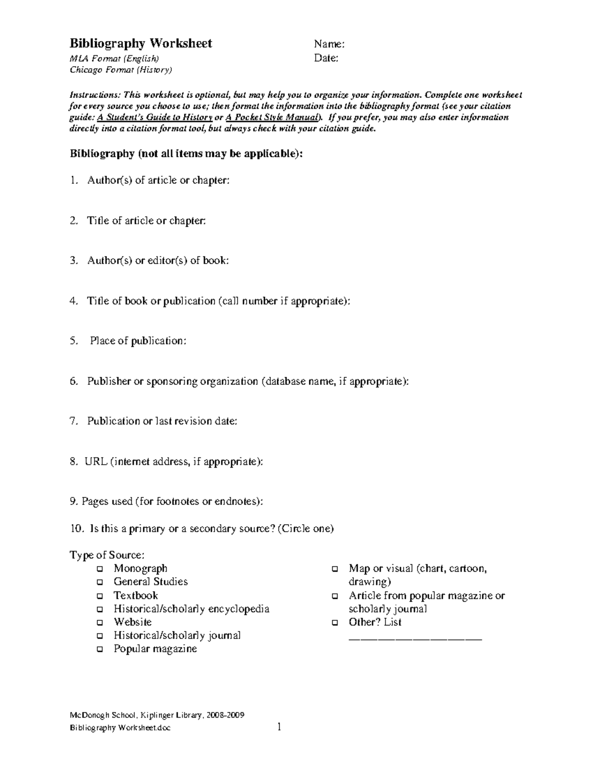 Bibliography Worksheet - Complete one worksheet for every source you ...