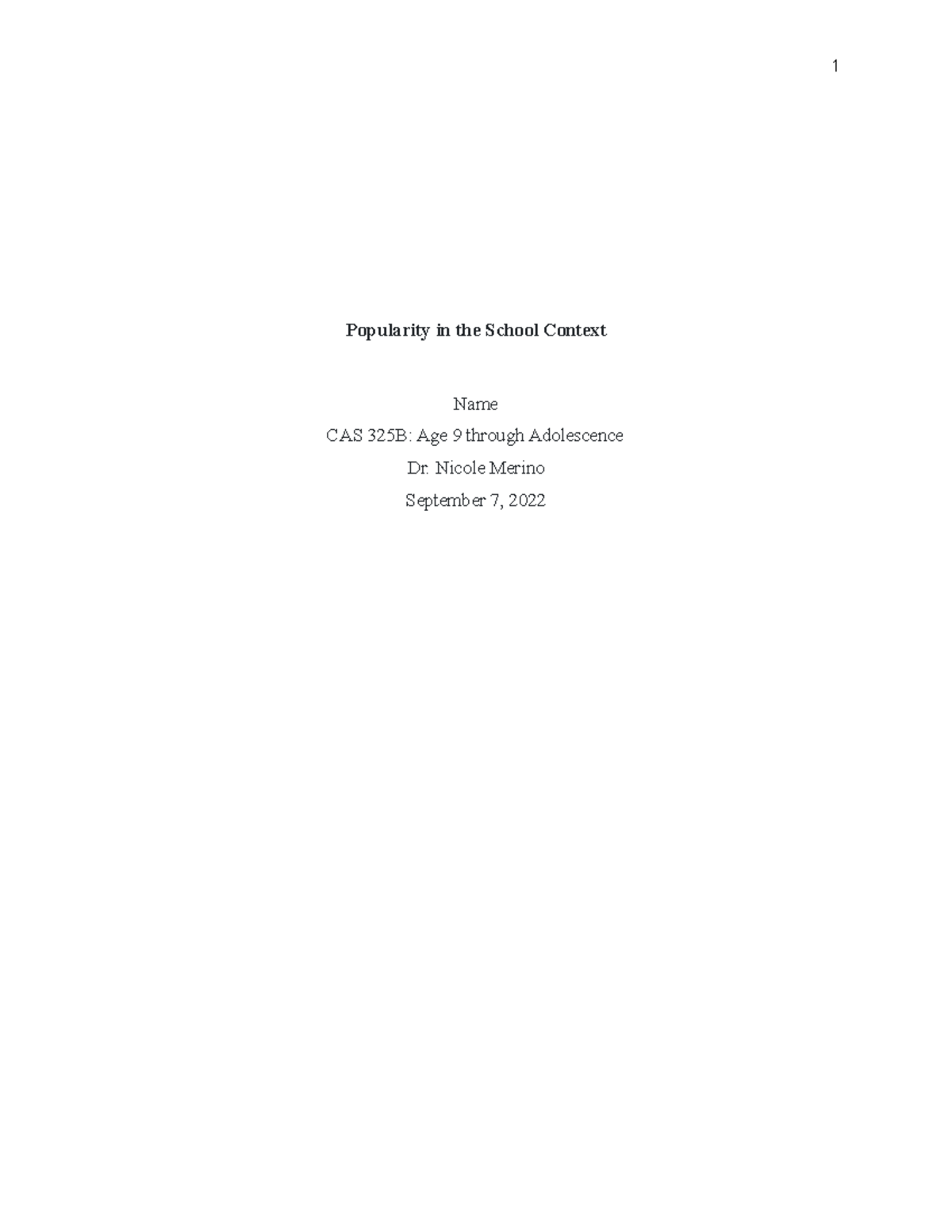 CAS 325B Journal Article Essay - Popularity in the School Context Name ...