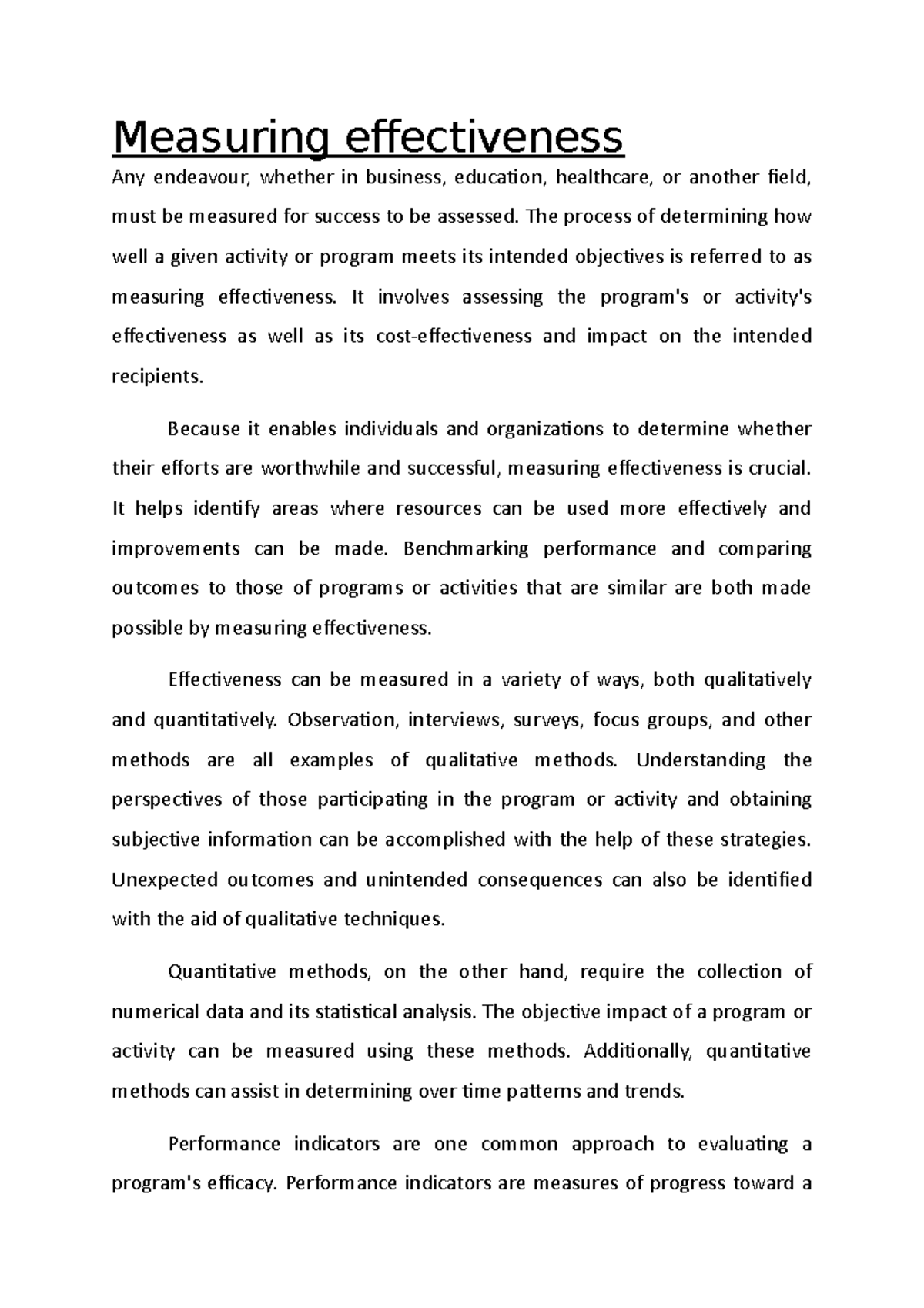 Measuring effectiveness - The process of determining how well a given ...