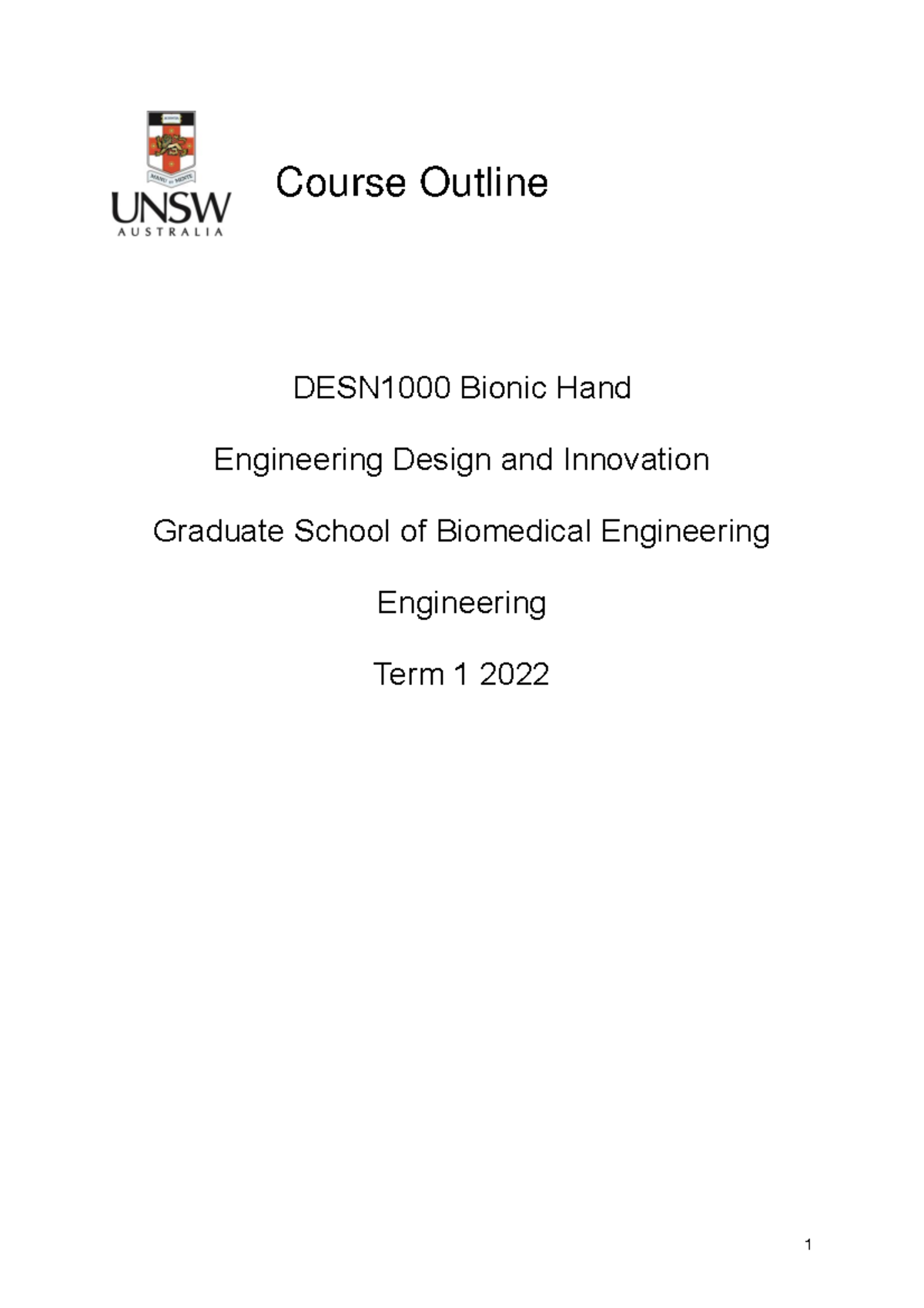 Course Outline - Bionic Hand Prosthesis - Course Outline DESN1000 ...