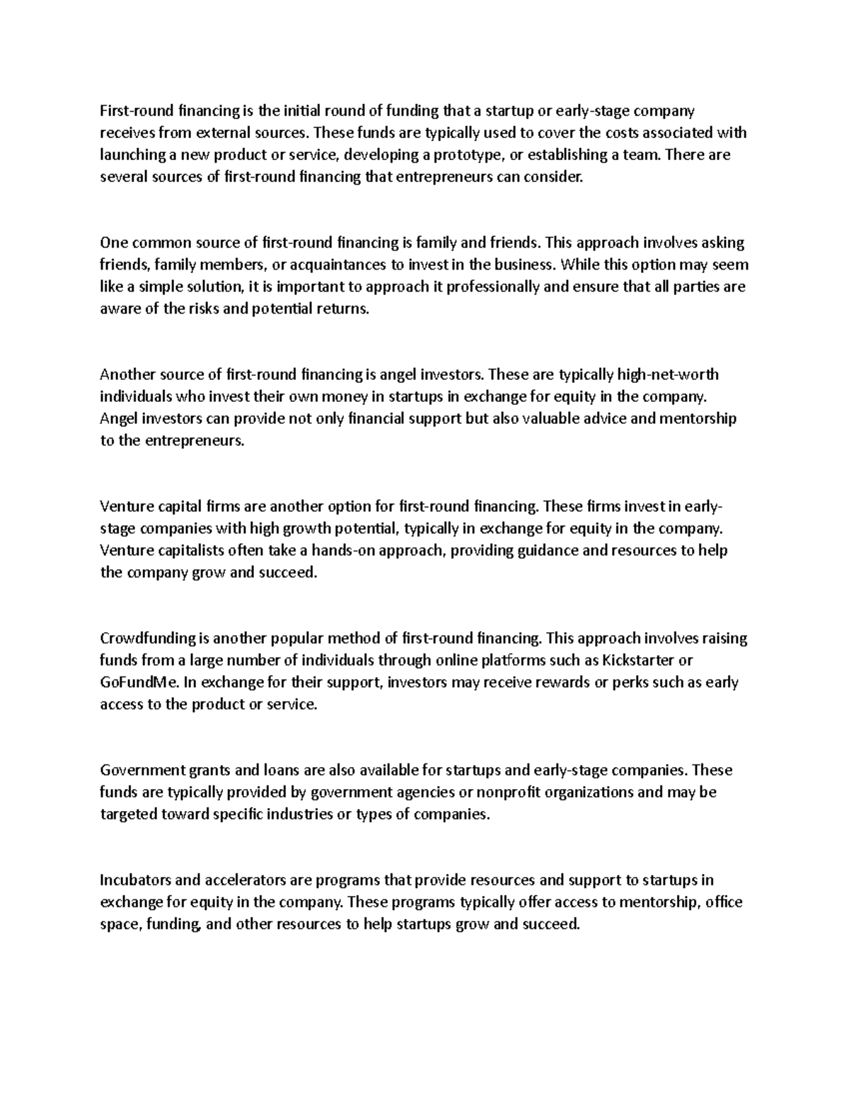 Describe first round financing sources - First-round financing is the ...