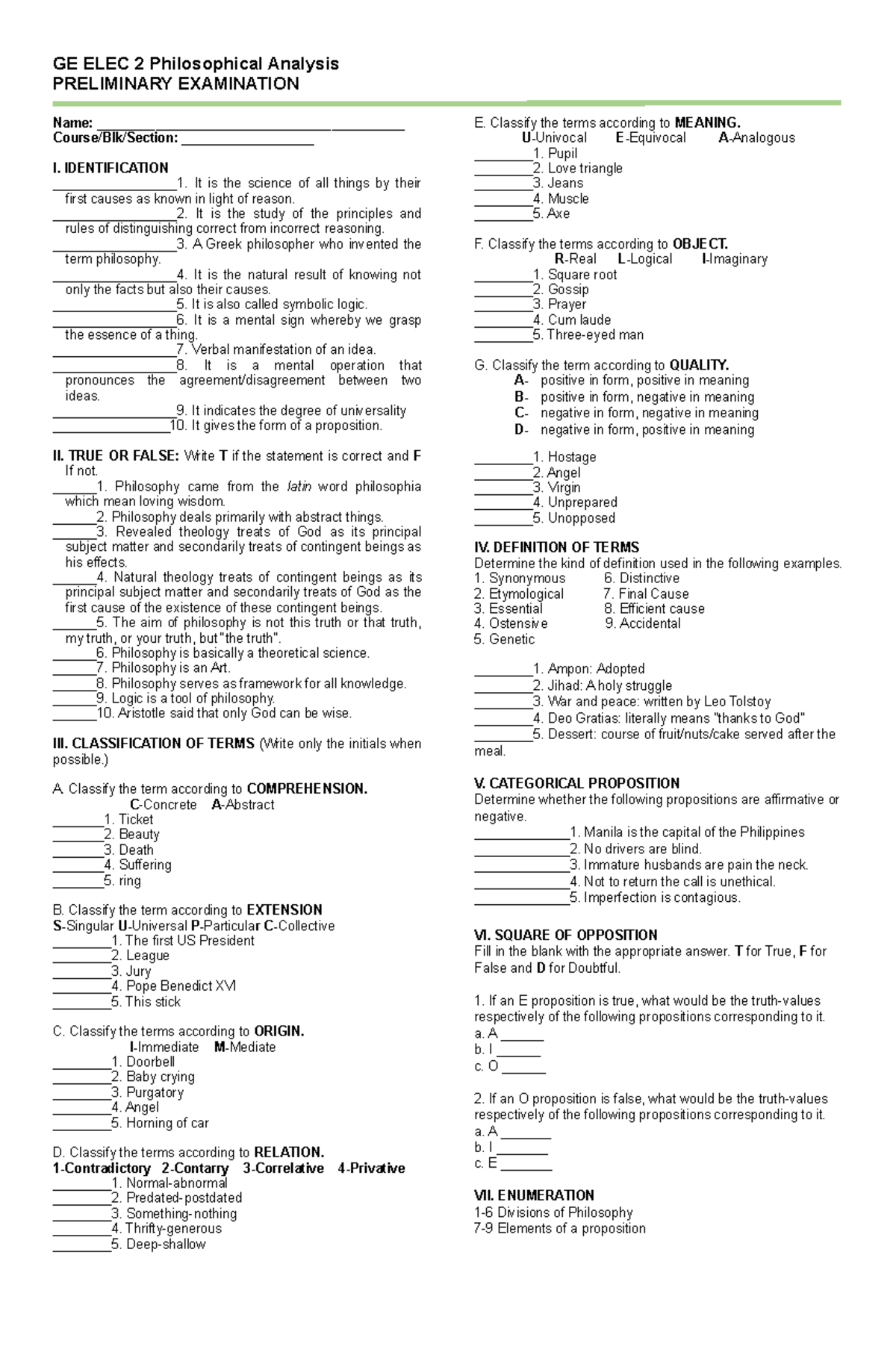 Philo Prelim EXAM1 - Logic - GE ELEC 2 Philosophical Analysis PRELIMINARY EXAMINATION Name ...