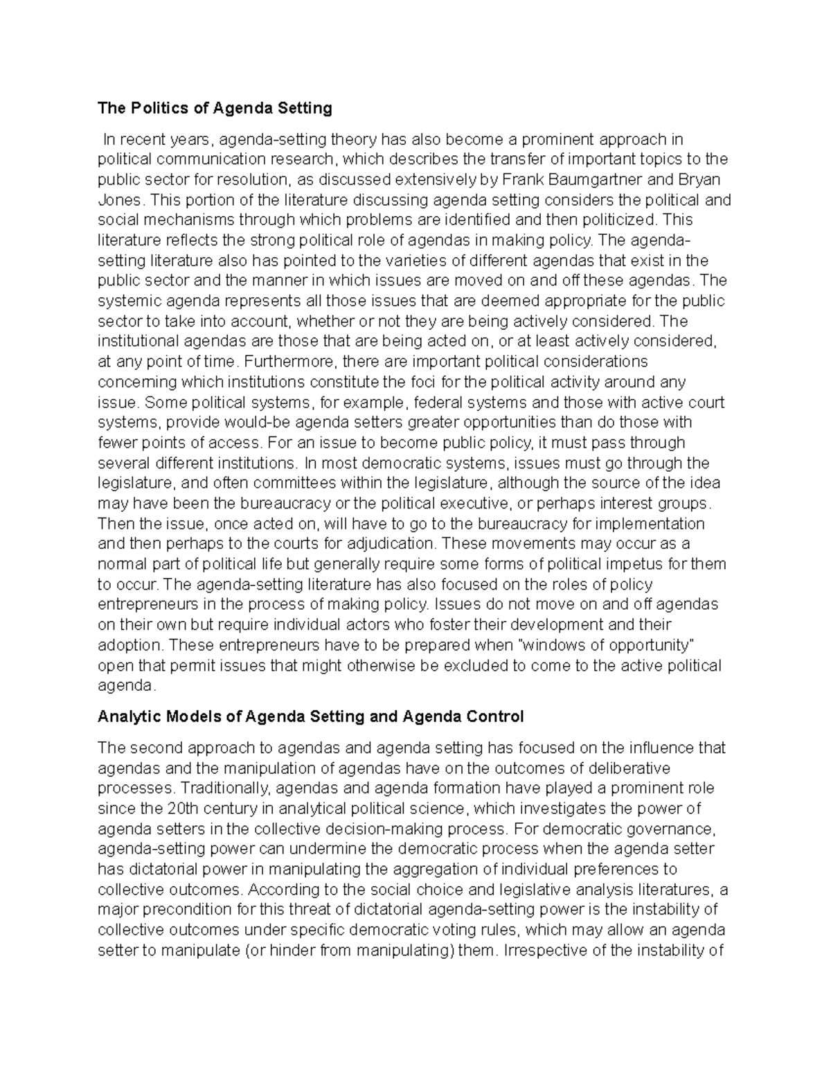 The Politics of Agenda Setting - This portion of the literature ...