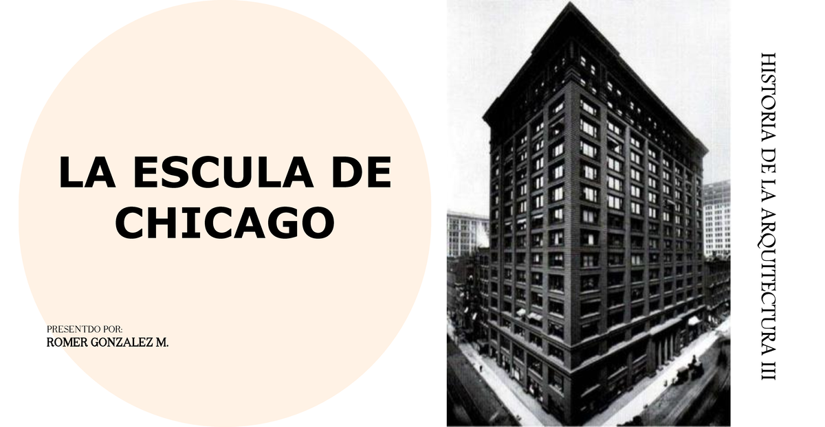 Escuela de chicago - LA ESCULA DE CHICAGO PRESENTDO POR: ROMER GONZALEZ ...