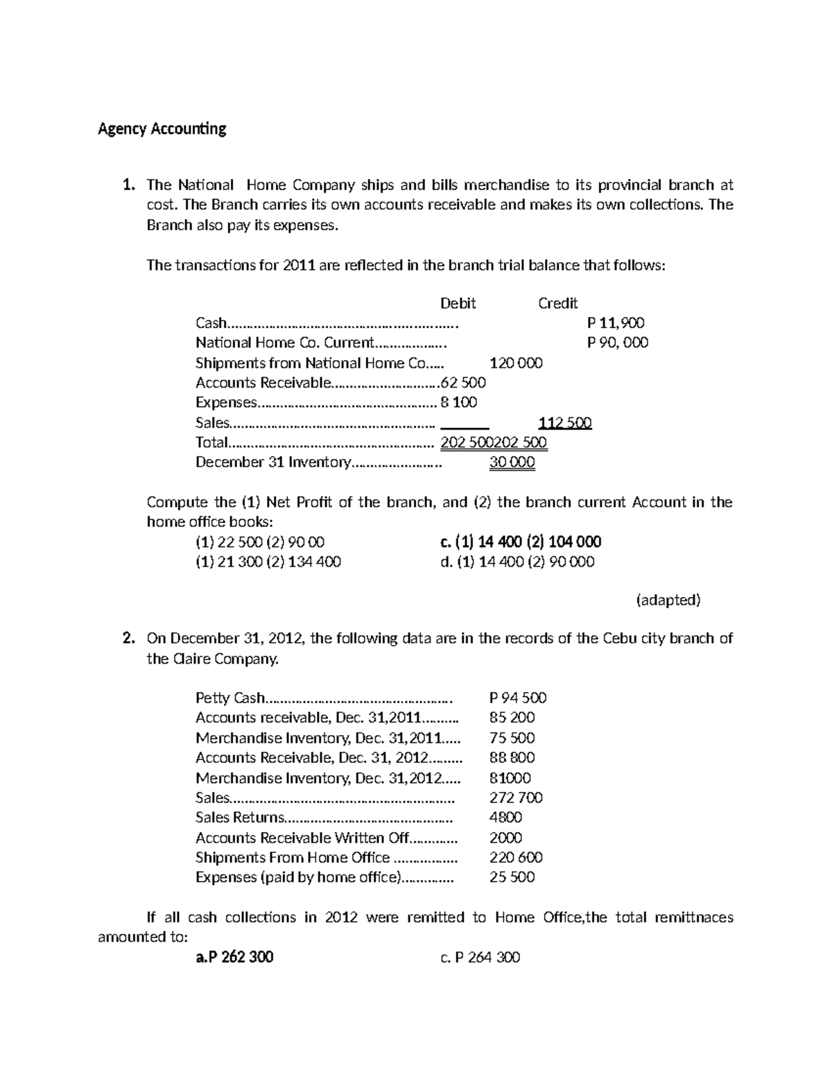 Agency Accounting 12 Practice - Agency Accounting 1. The National Home ...