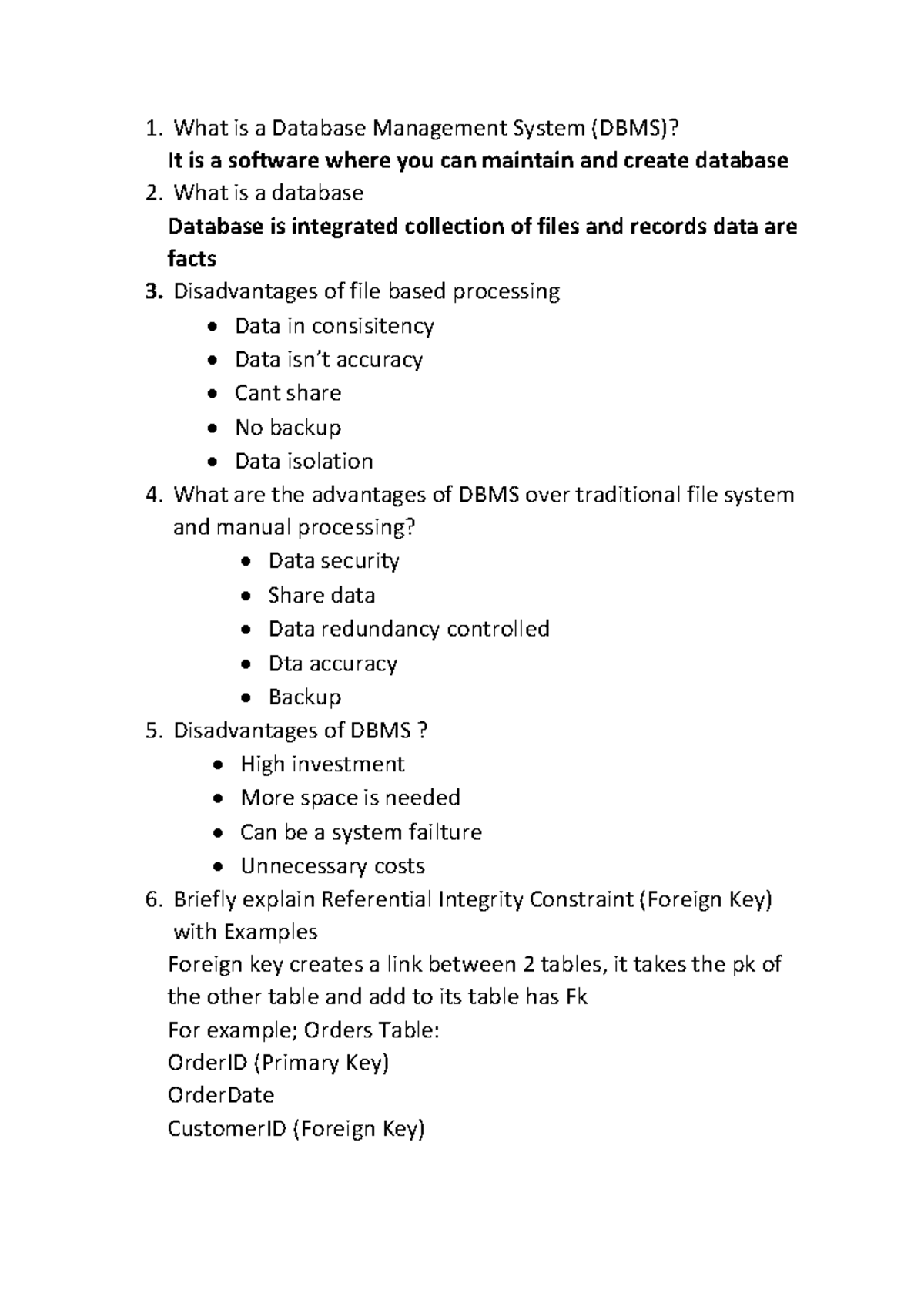 Theoru ques - theory question in DBMS - What is a Database Management System (DBMS)? It is a ...