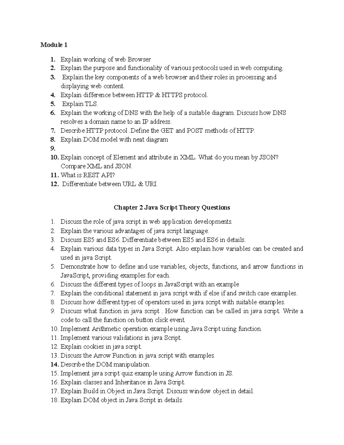 IAE I Practice Questions - Module 1 1. Explain working of web Browser 2. Explain the purpose and ...