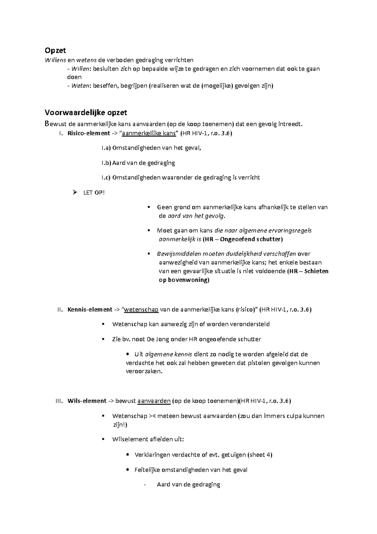 Schema Opzet en Culpa, handig voor tentamens maken - Opzet Willens en ...