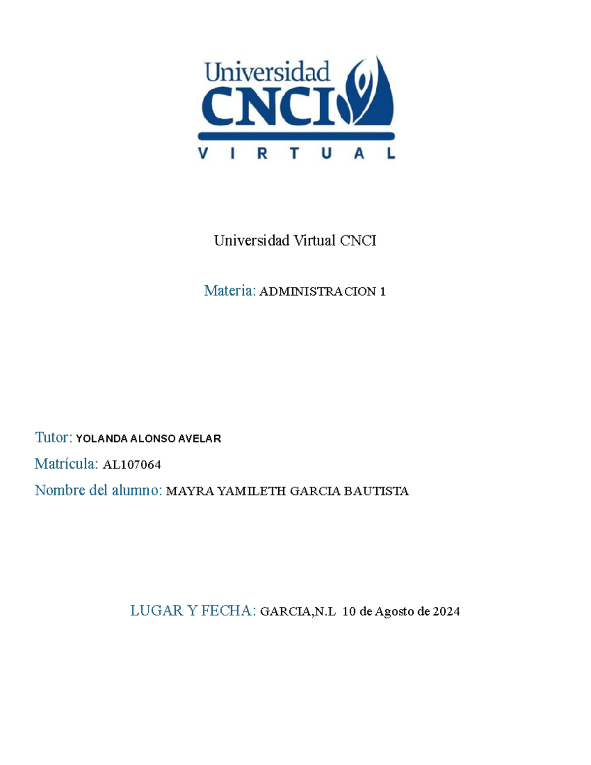 Administracion ACT 1 - actividad 1 de universidad cnci virtual - Universidad Virtual CNCI ...