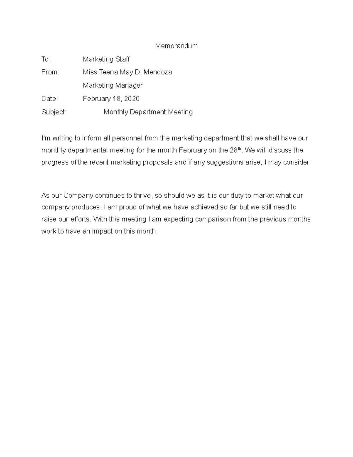 Memorandum - memo - Memorandum To: Marketing Staff From: Miss Teena May ...