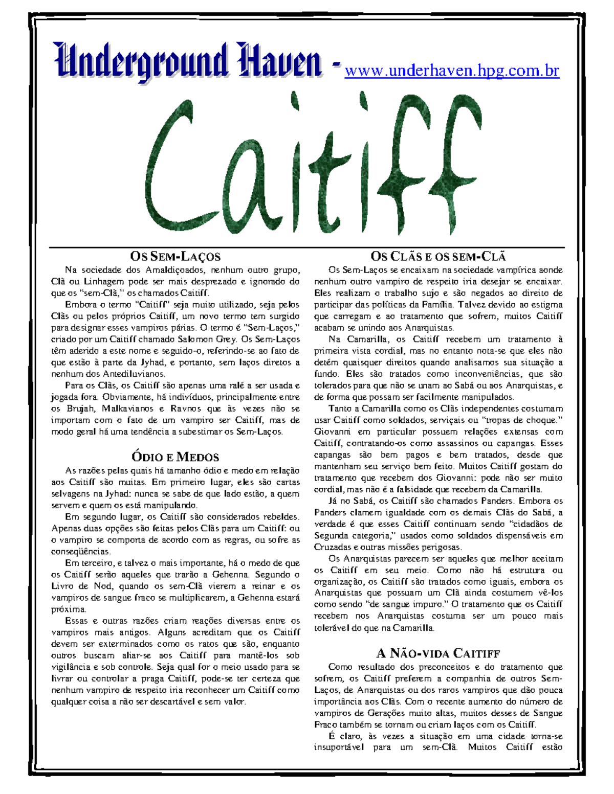 405279229-caitiff-pdf - 8Q 8 QGGHHUUJJUURRXXQQGG ++DDYYHHQQ underhaven ...