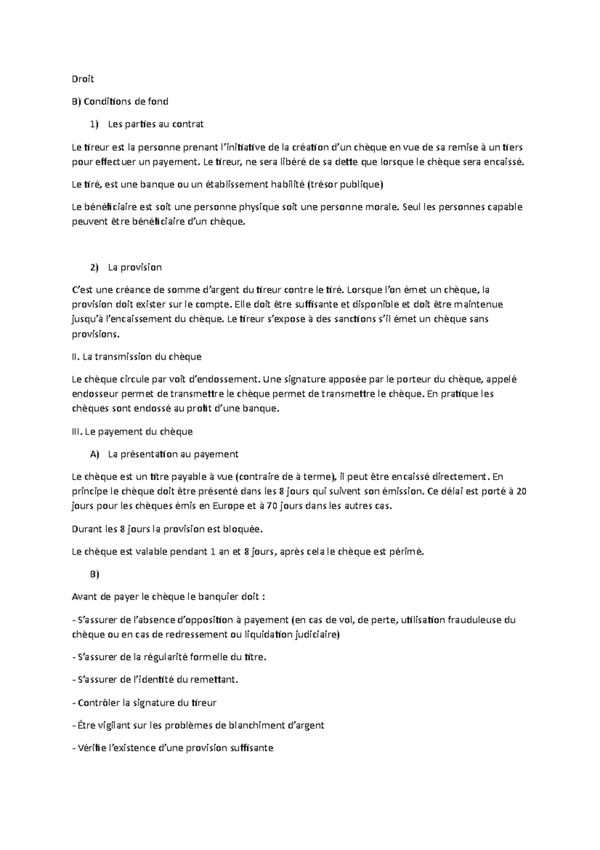 Droit commerciale - Droit B) Conditions de fond 1) Les parties au ...