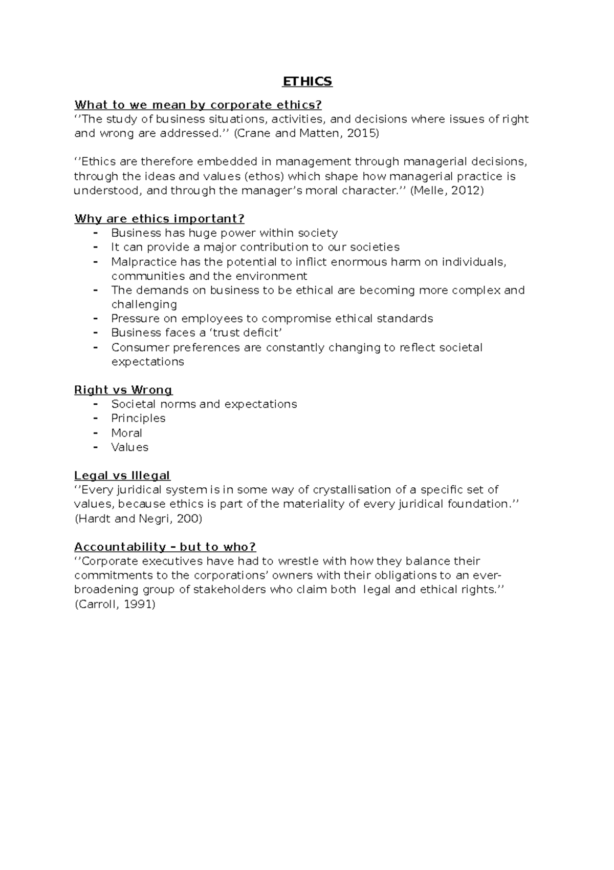 My notes - ETHICS What to we mean by corporate ethics? ‘’The study of ...