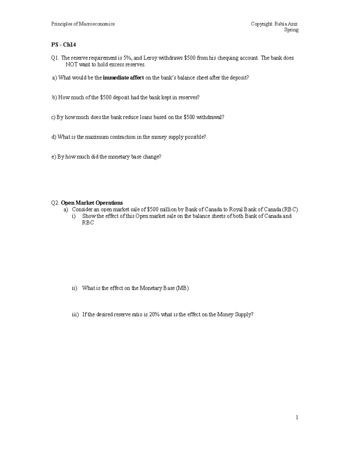 PS-Ch14 - Chapter 14 practice assignment questions. - Principles of Macroeconomics Copyright ...