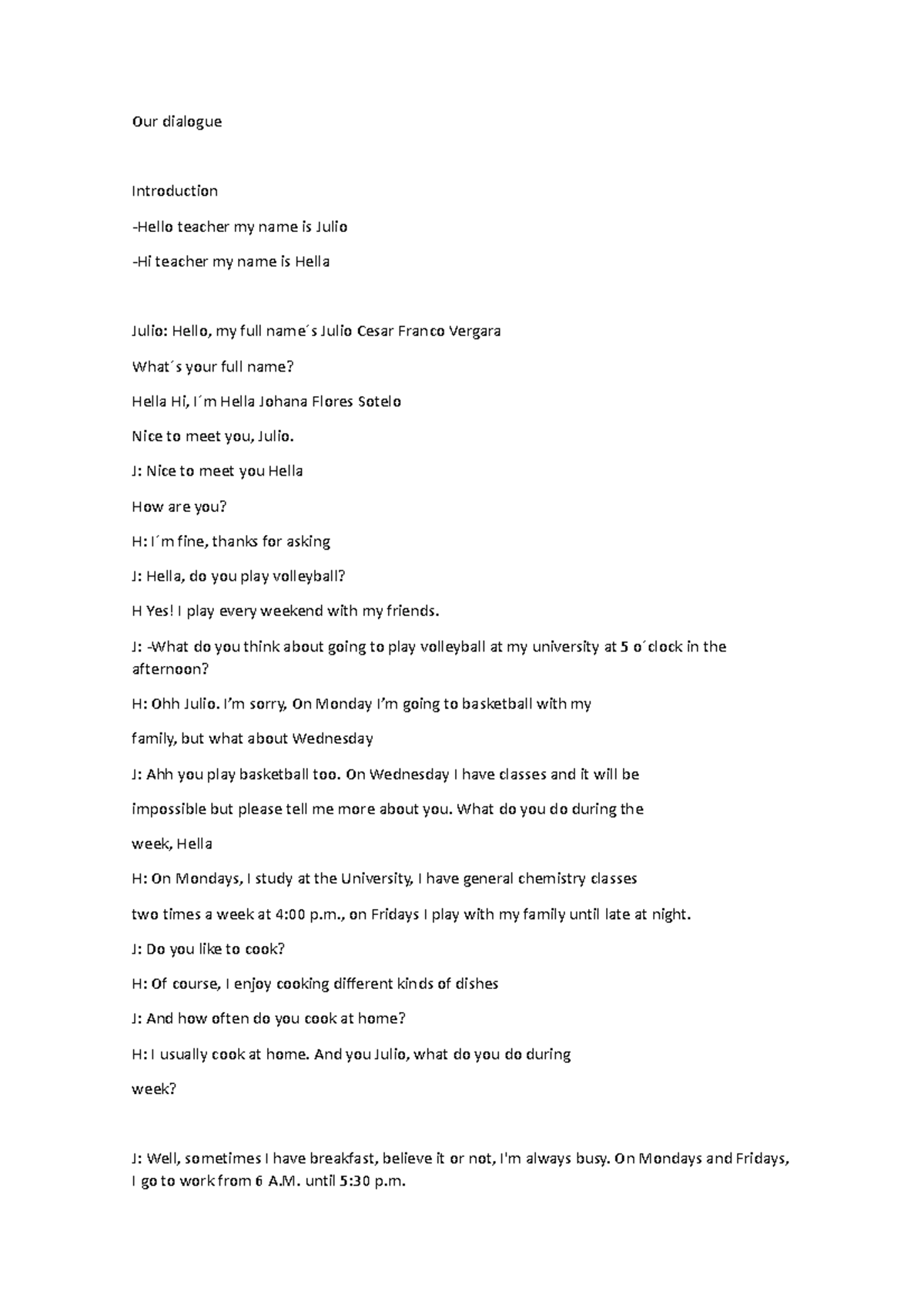 Our dialogue avance de inglesç - Our dialogue Introduction -Hello ...