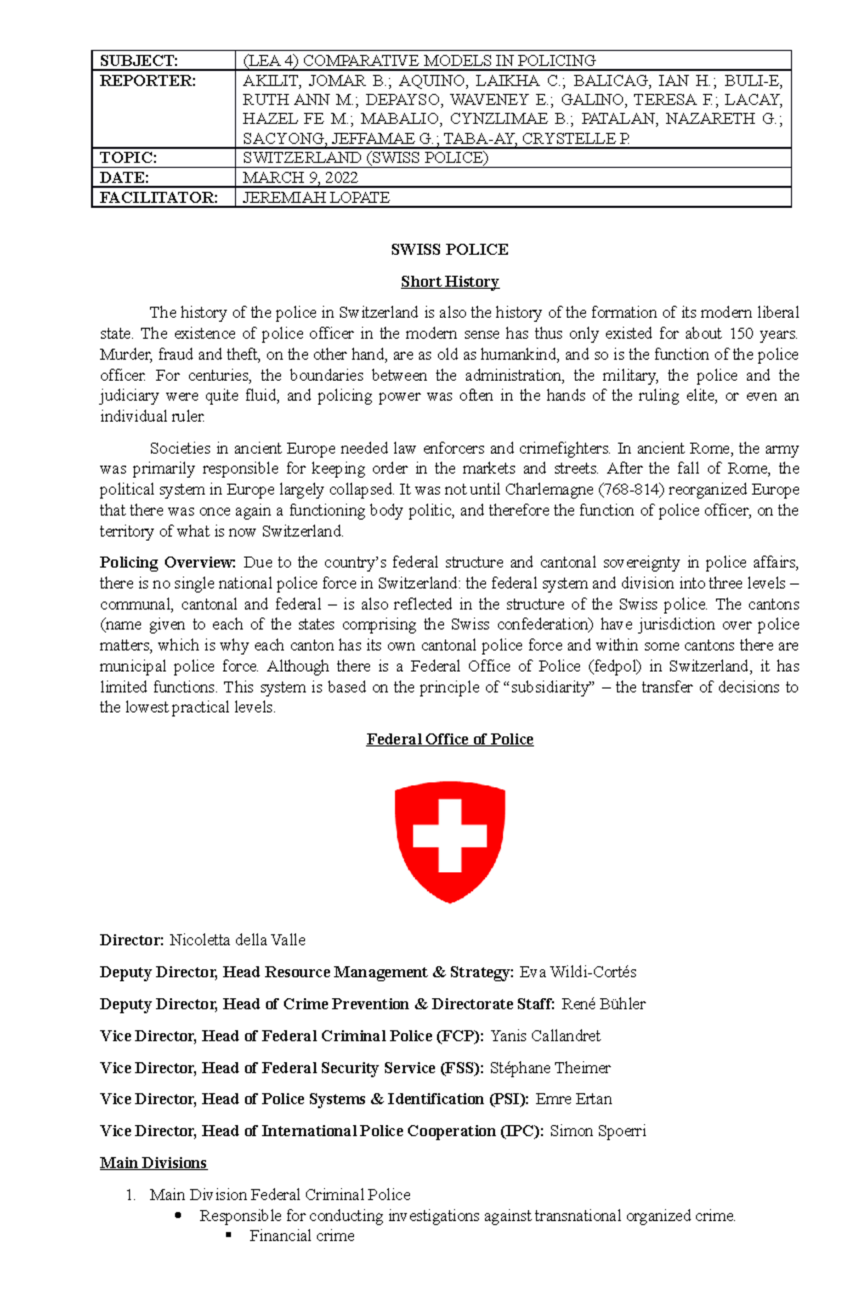 Switzerland Policing System SUBJECT LEA 4 COMPARATIVE MODELS IN