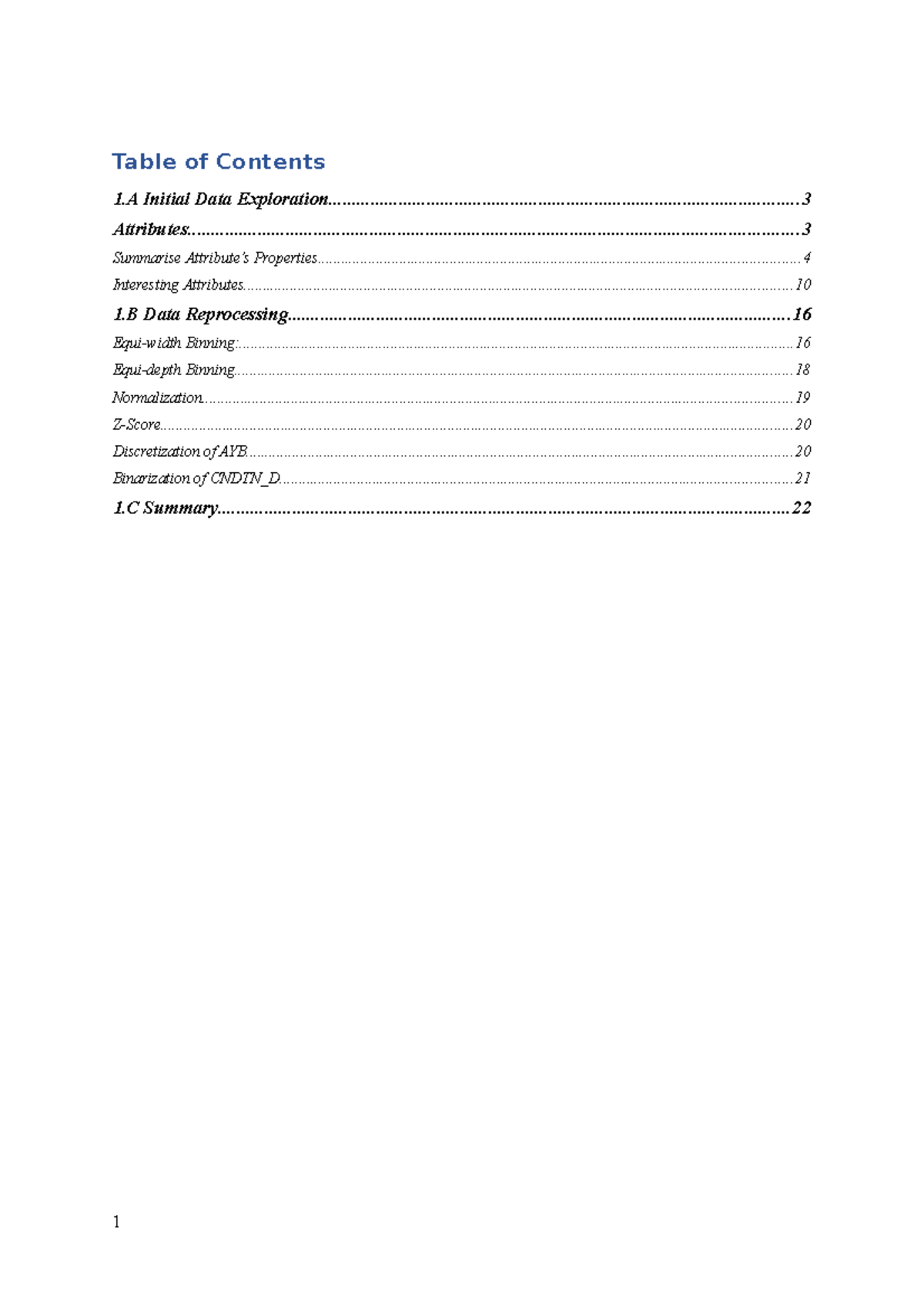 Assignment 2 data exploration - Table of Contents 1 Initial Data - Studocu