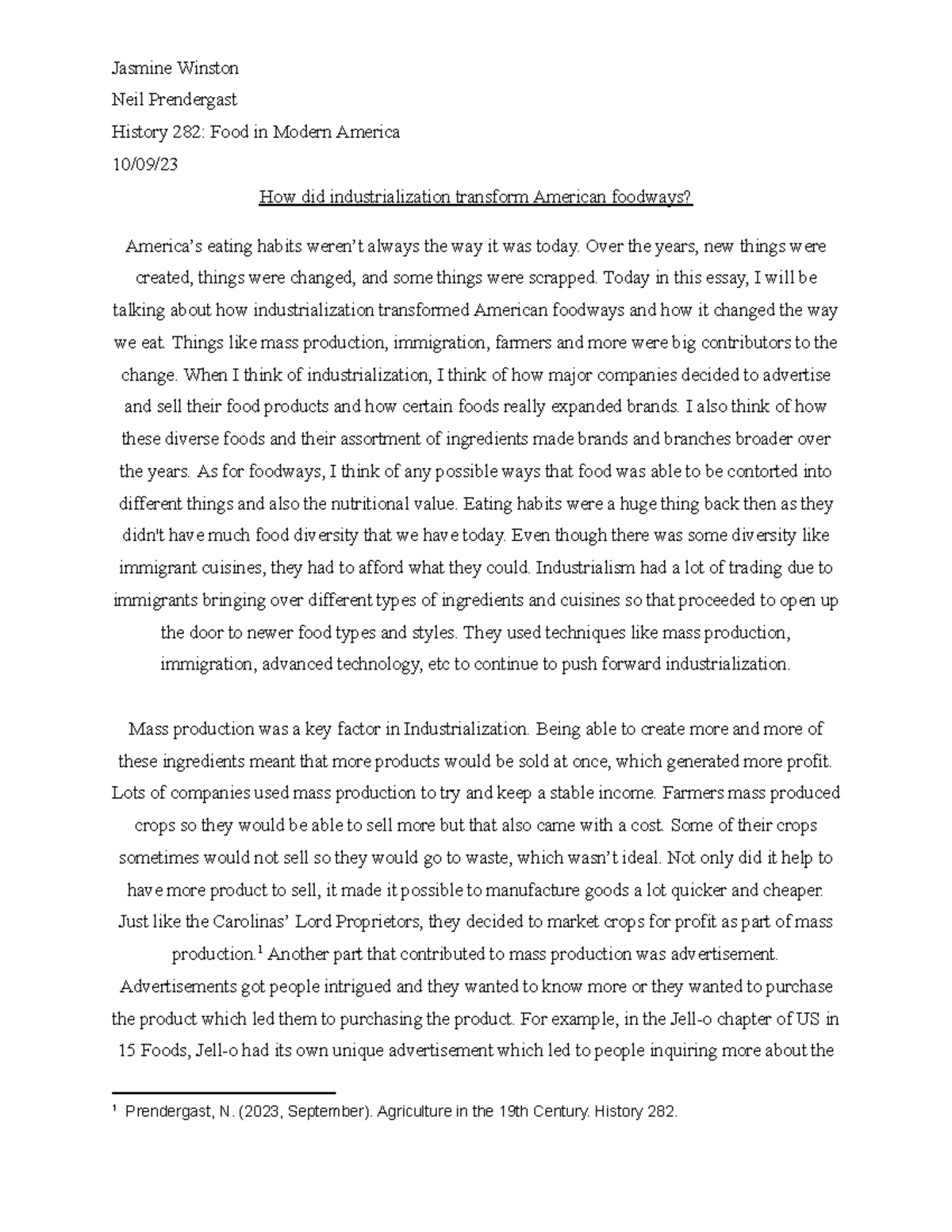 HIST 282 Essay - Neil Prendergast History 282: Food in Modern America ...
