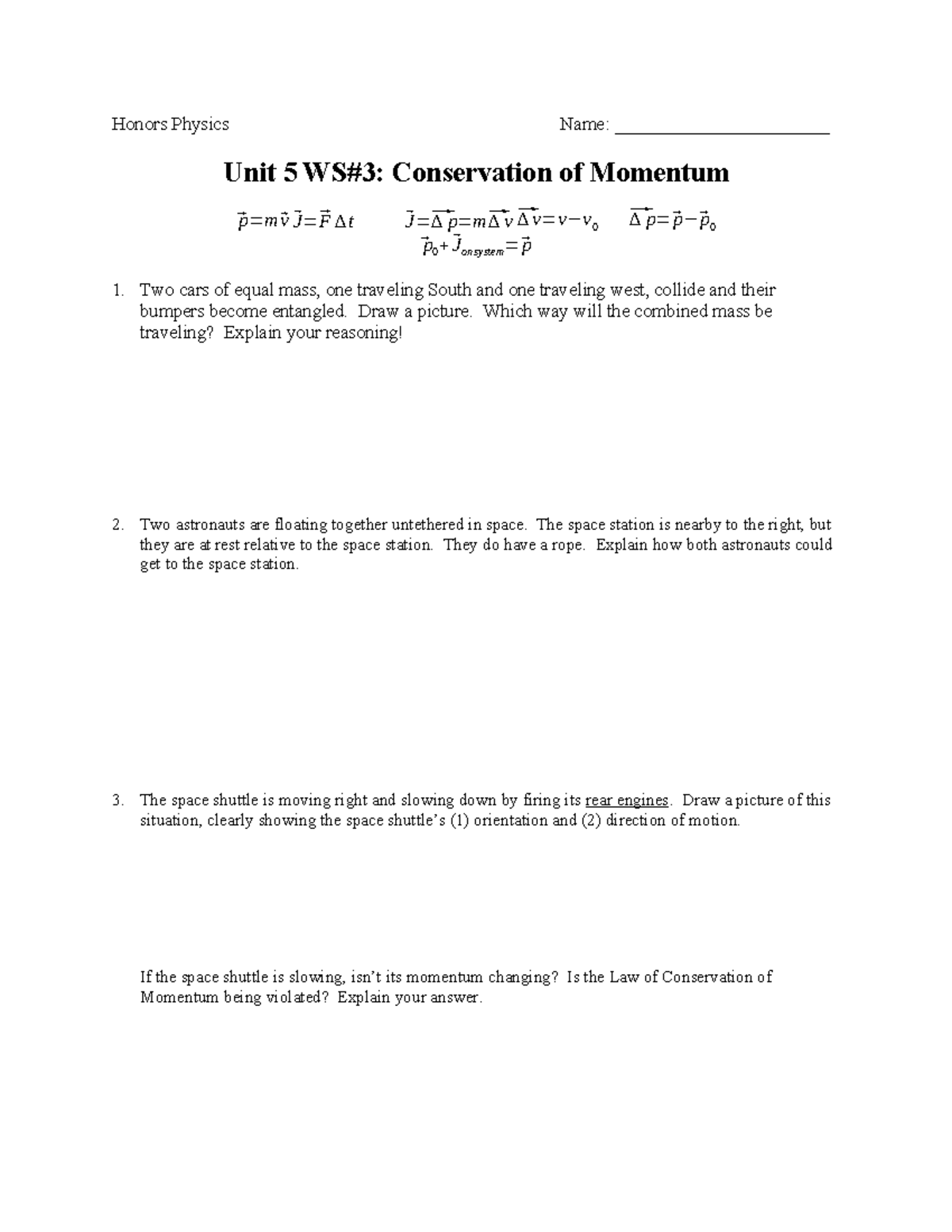 Day 5 - WS 3 Conservation of Momentum - Honors Physics Name ...