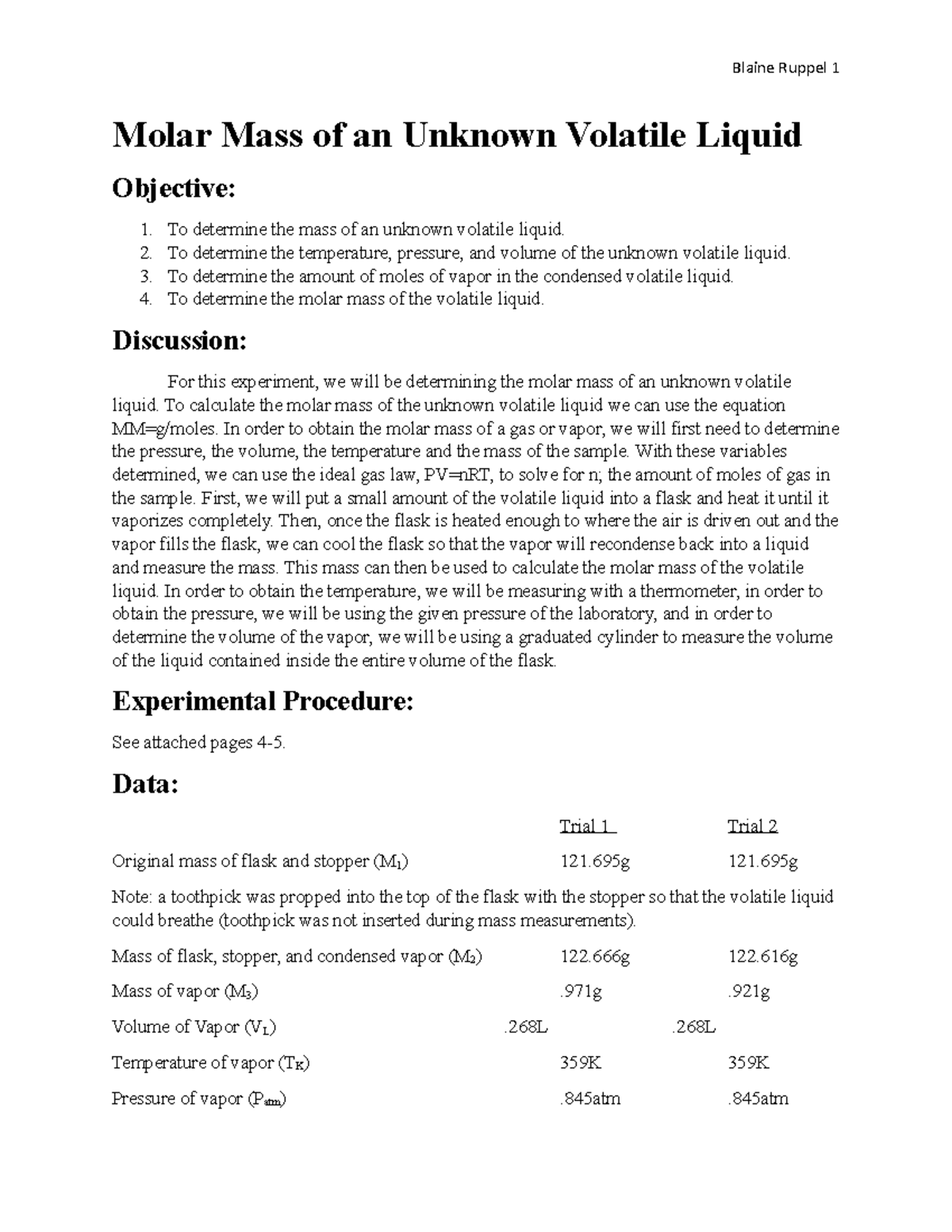Molar Mass of an Unknown Volatile Liquid Lab Report - Molar Mass of an ...
