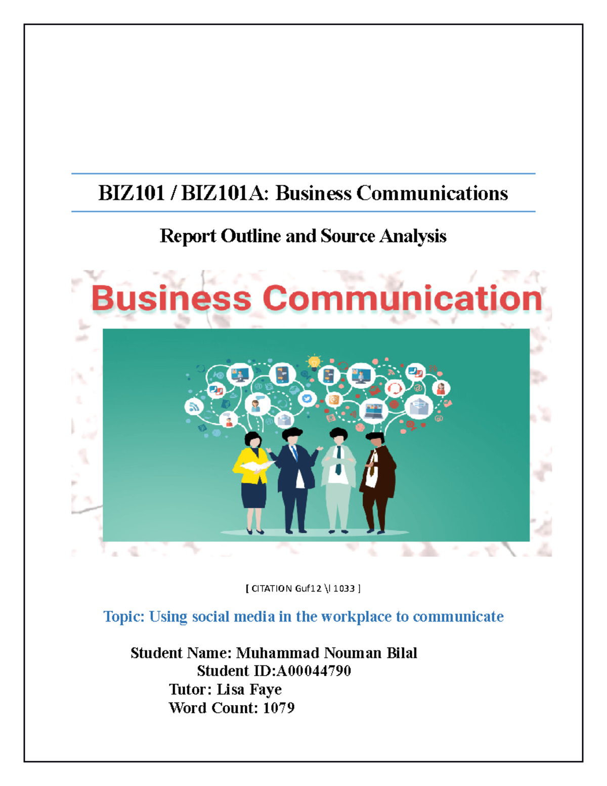 BIZ101 Part A - work - BIZ101 / BIZ101A: Business Communications Report ...