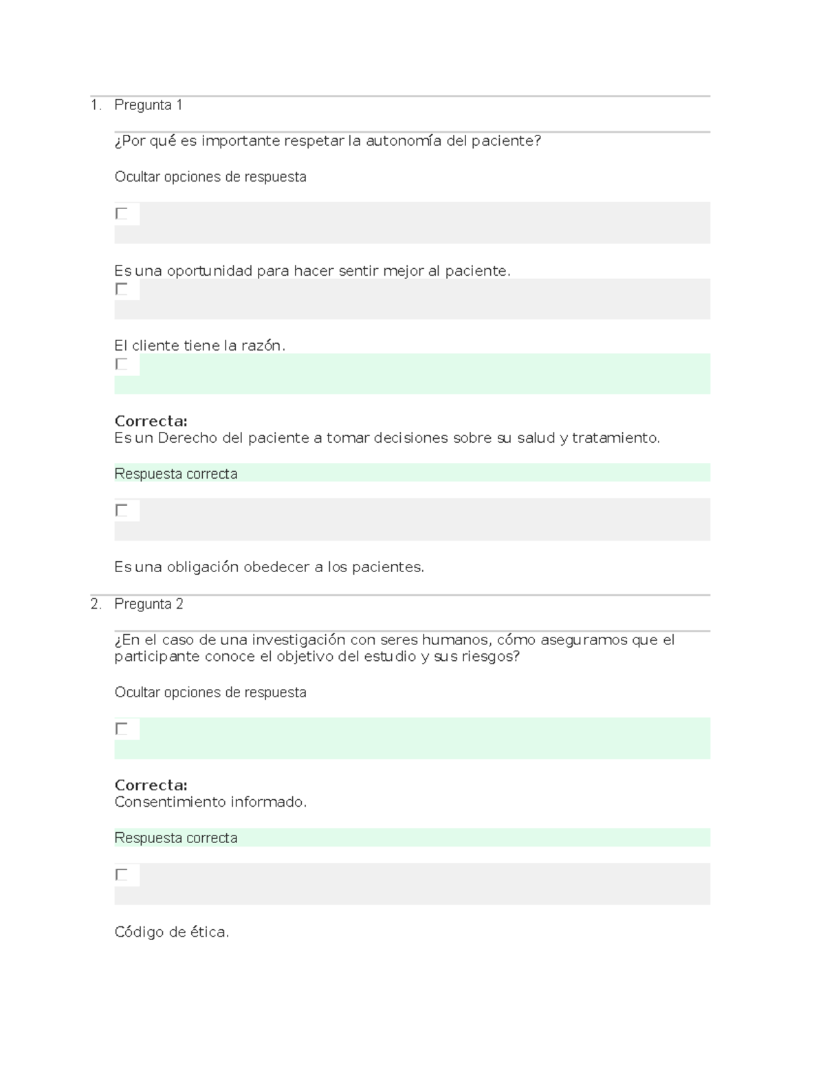 Medicinalegal y bioetica - Pregunta 1 ¿Por qué es importante respetar ...