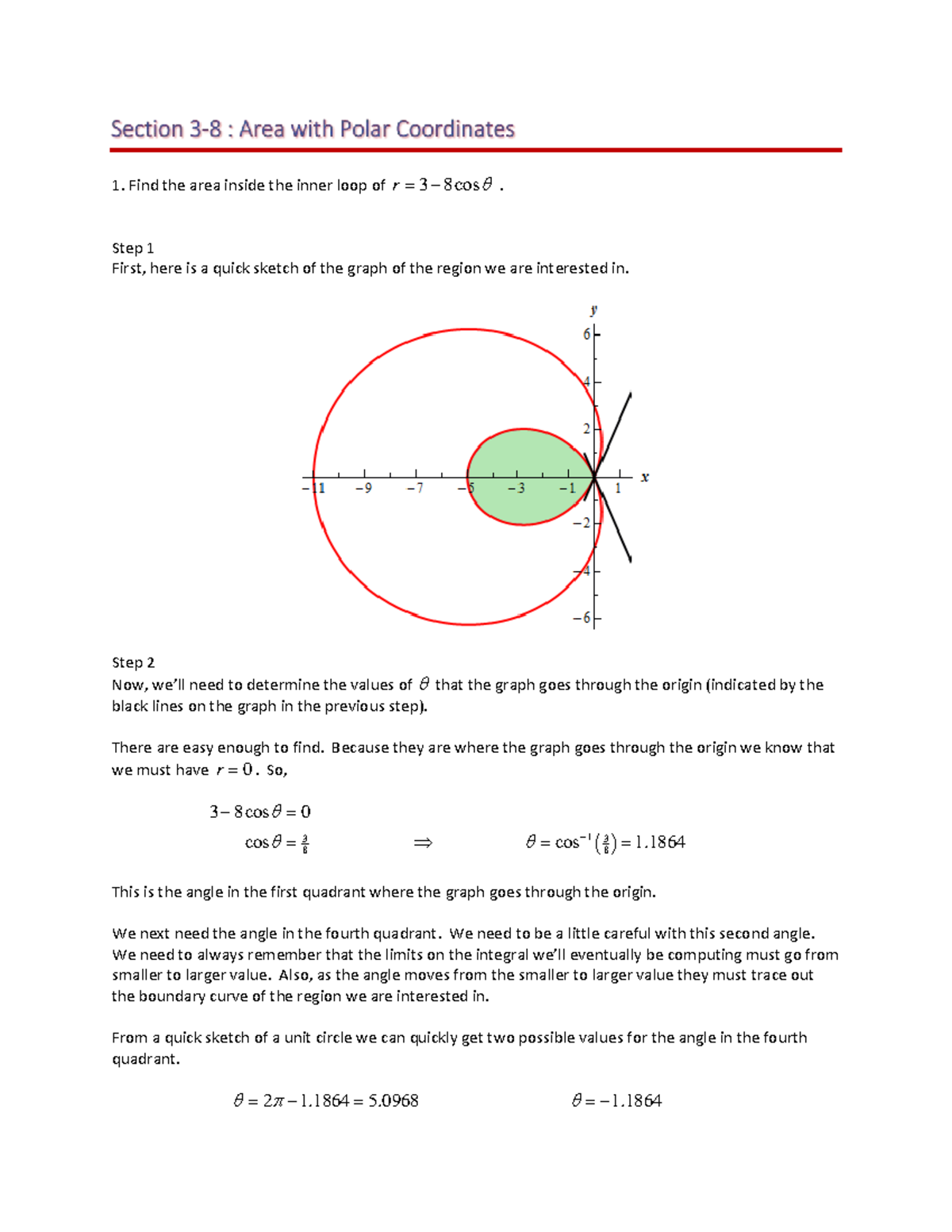 Calc II Polar Area Solutions - 1. Find the area inside the inner loop ...
