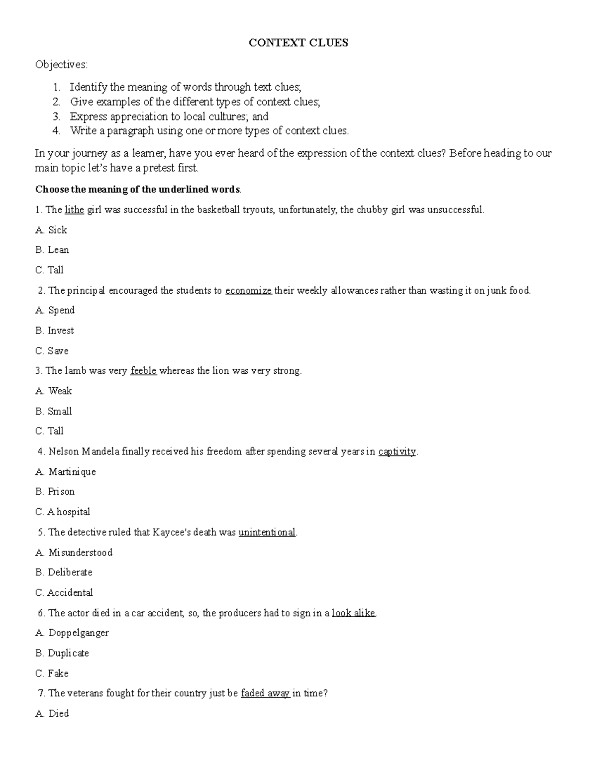 G8- English Q1- Lesson 1 - CONTEXT CLUES Objectives: 1. Identify the ...
