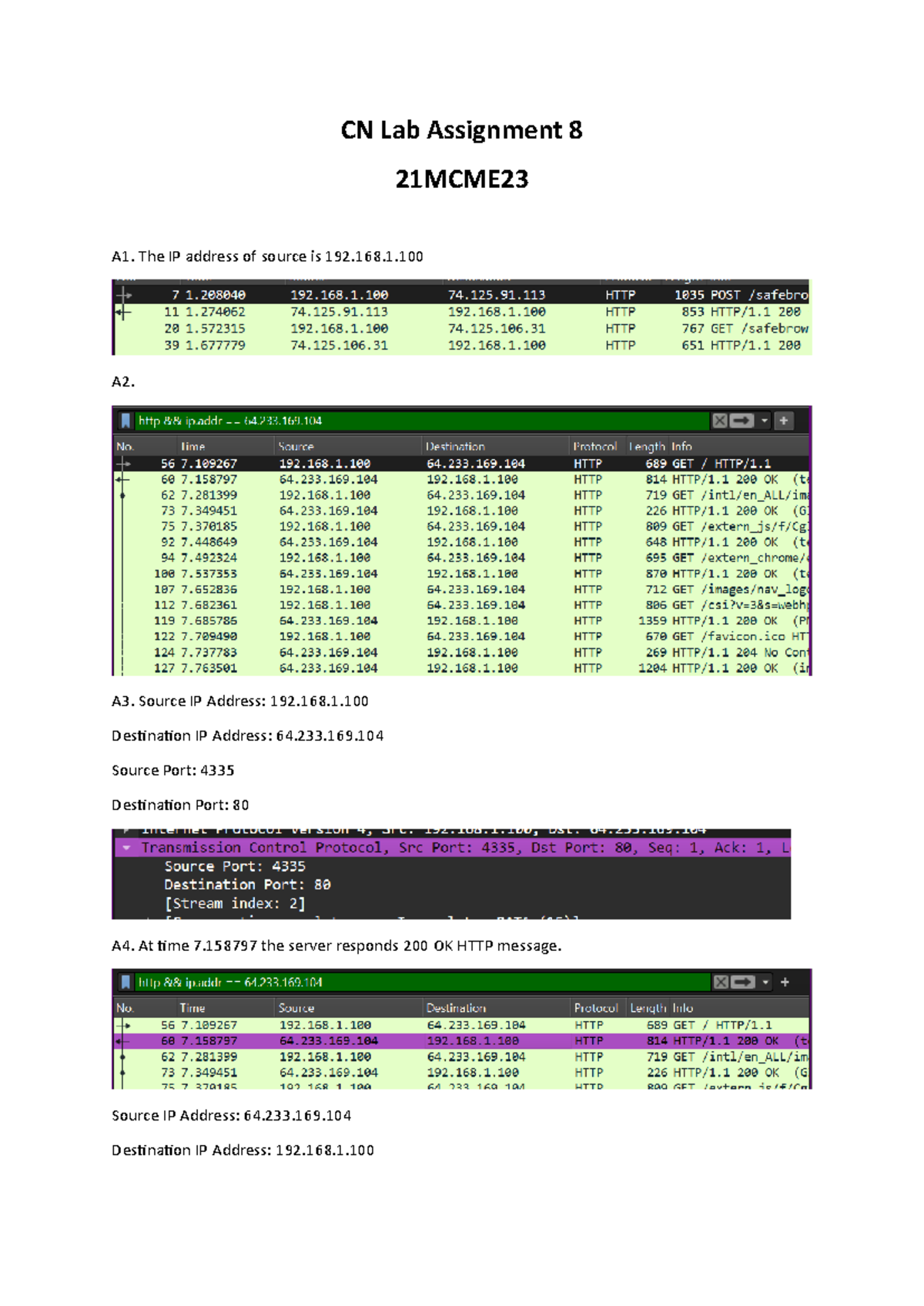Computer Networks Lab Assignment 8 - A2. The source IP Address and header checksum is different ...