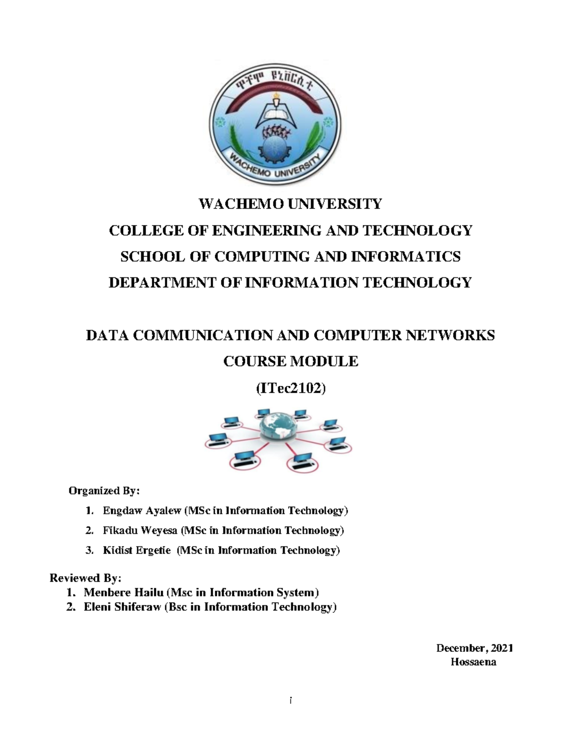 Data Communication Module Final - i WACHEMO UNIVERSITY COLLEGE OF ENGINEERING AND TECHNOLOGY ...