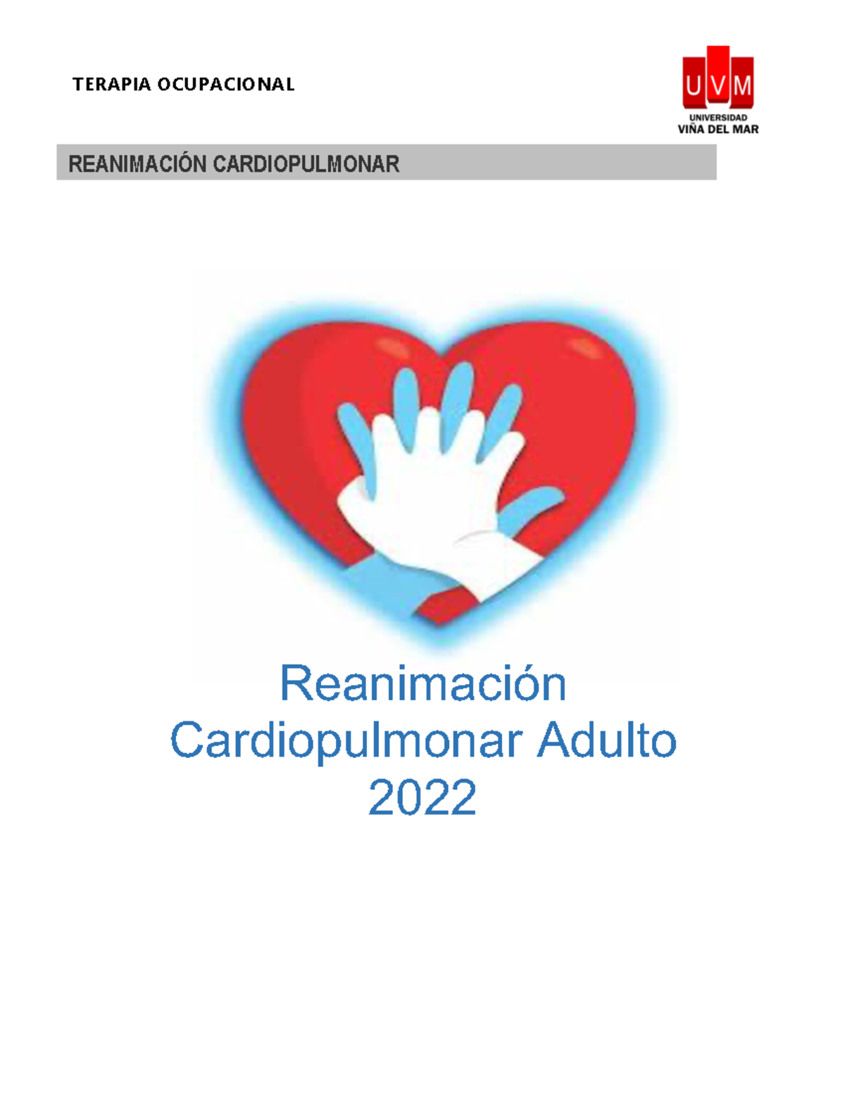 Rcp 2022 uvm - manual rcp adultos - Reanimación Cardiopulmonar Adulto ...