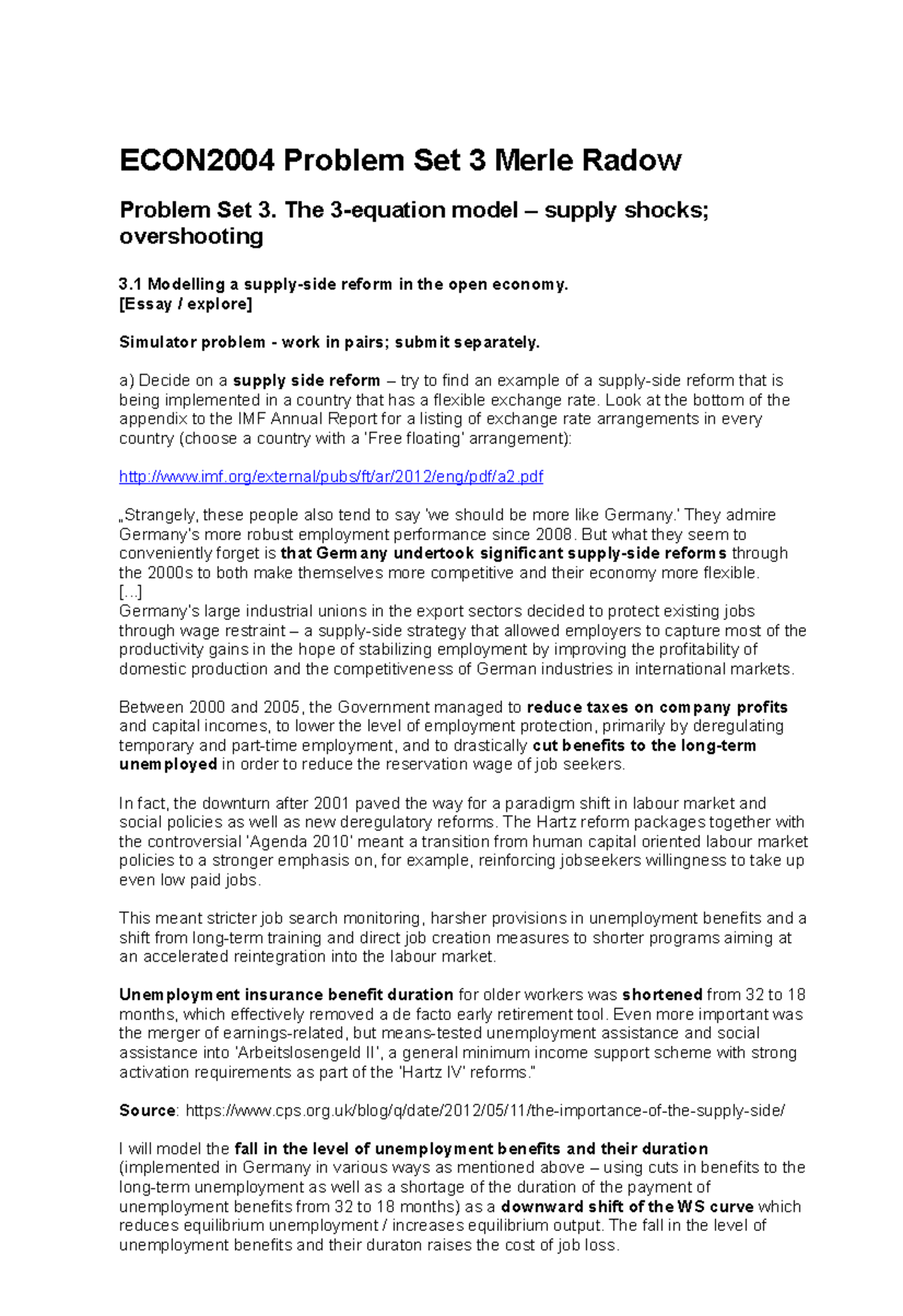 ECON2004 Term 2 Problem Set 3 - ECON2004 Problem Set 3 Merle Radow Problem Set 3. The 3-equation ...