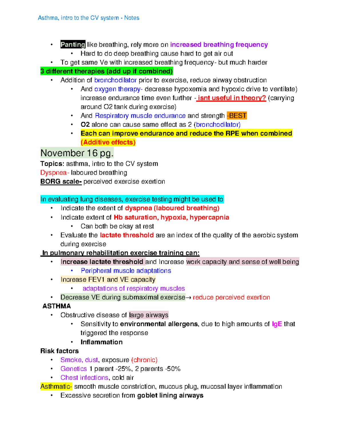 Asthma - intro to the CV system - Notes - Panting like breathing, rely ...