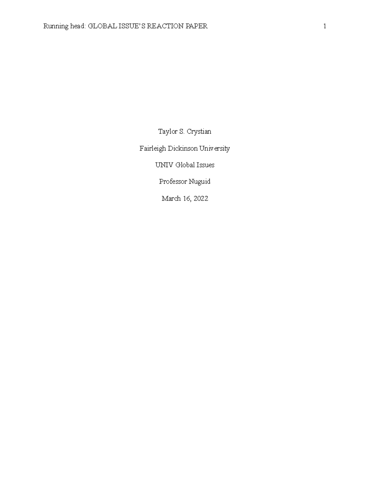 Global Issues Reaction Paper - Running head: GLOBAL ISSUE9S REACTION ...