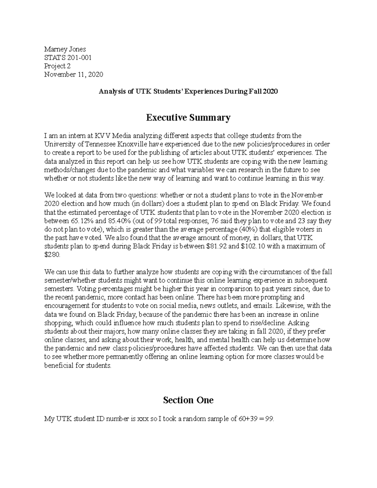 Stats Project 2 - Marney Jones STATS 201- Project 2 November 11, 2020 ...