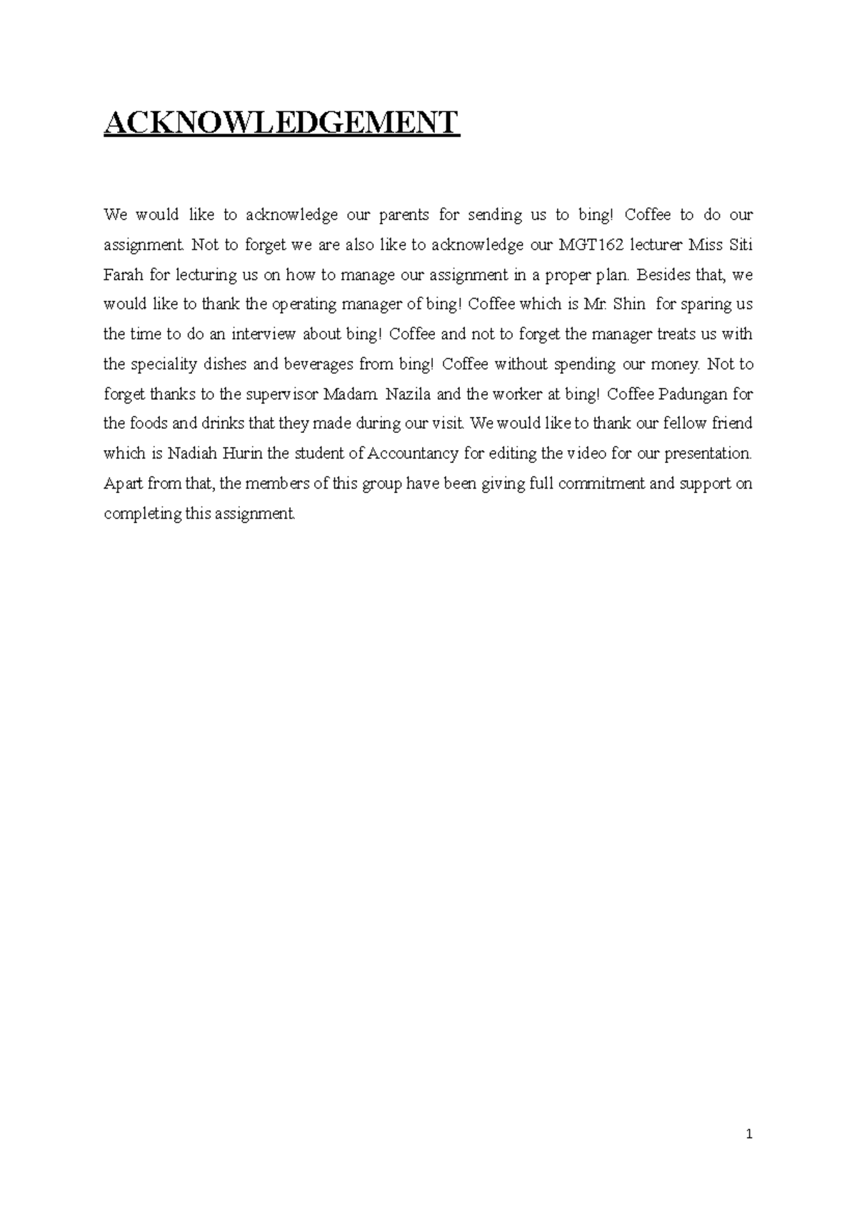 Group Assignment-Ref 2 (bing) - ACKNOWLEDGEMENT We would like to ...