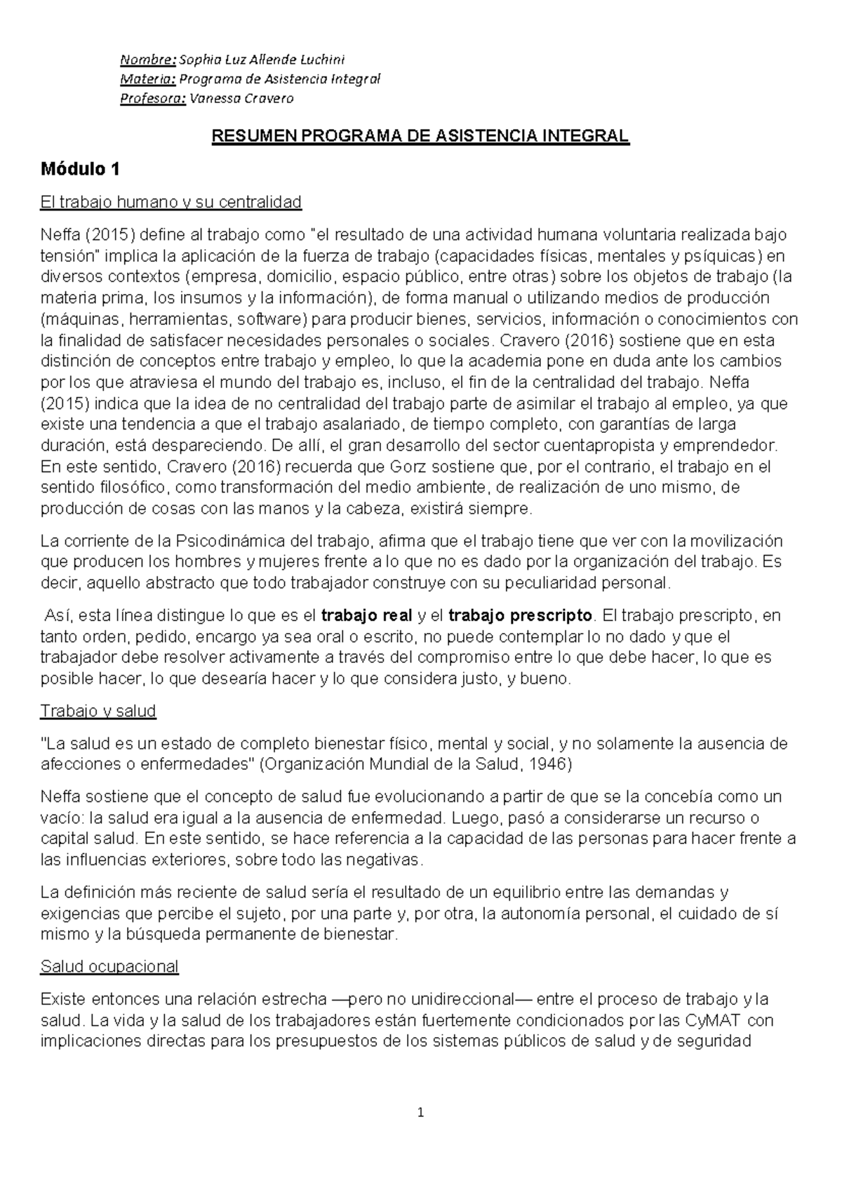 Resumen PAI 1y2 - Materia: Programa de Asistencia Integral Profesora: Vanessa Cravero RESUMEN ...